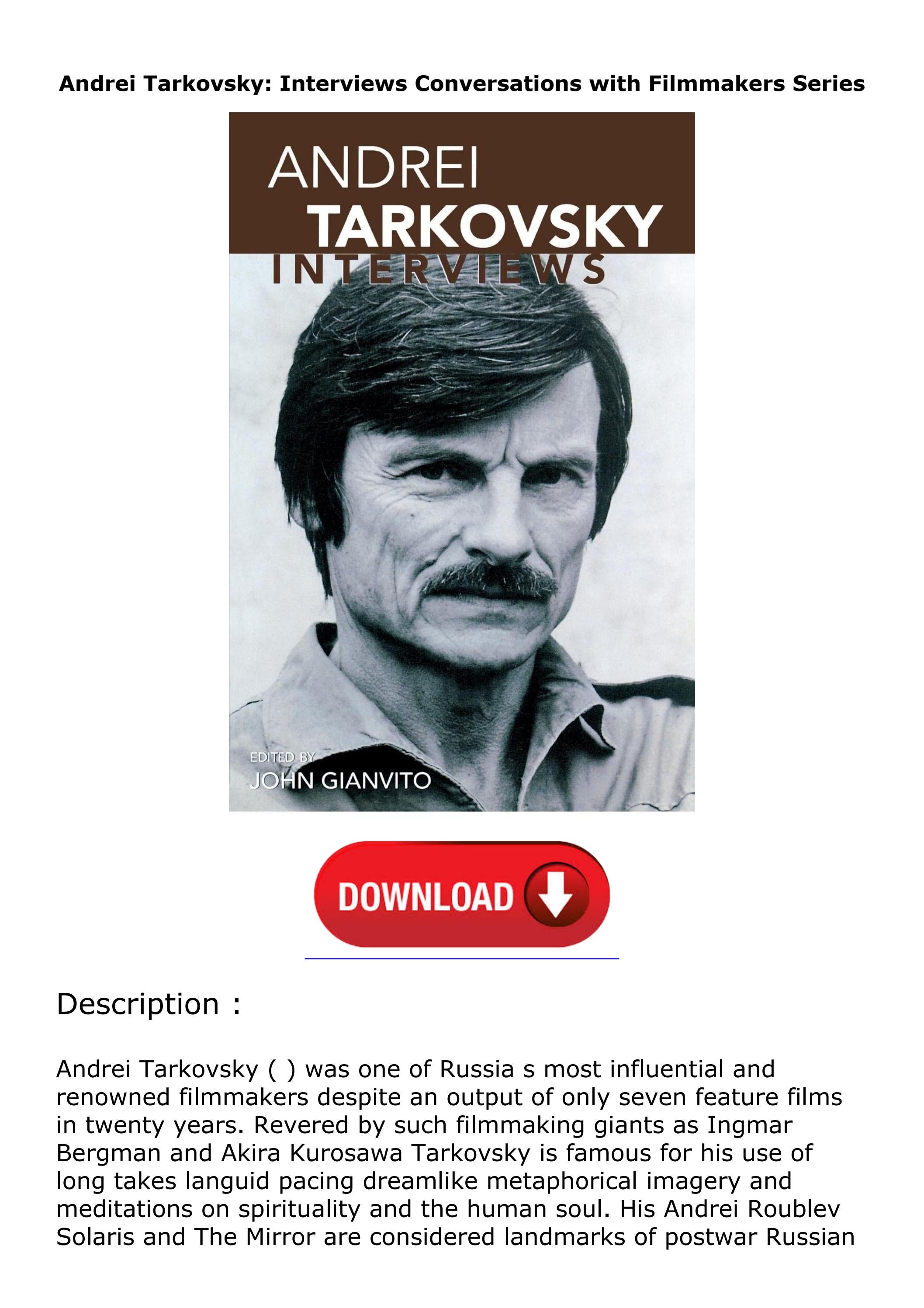 PDFDownload Andrei Tarkovsky: Interviews Conversations with Filmmakers Series by ...