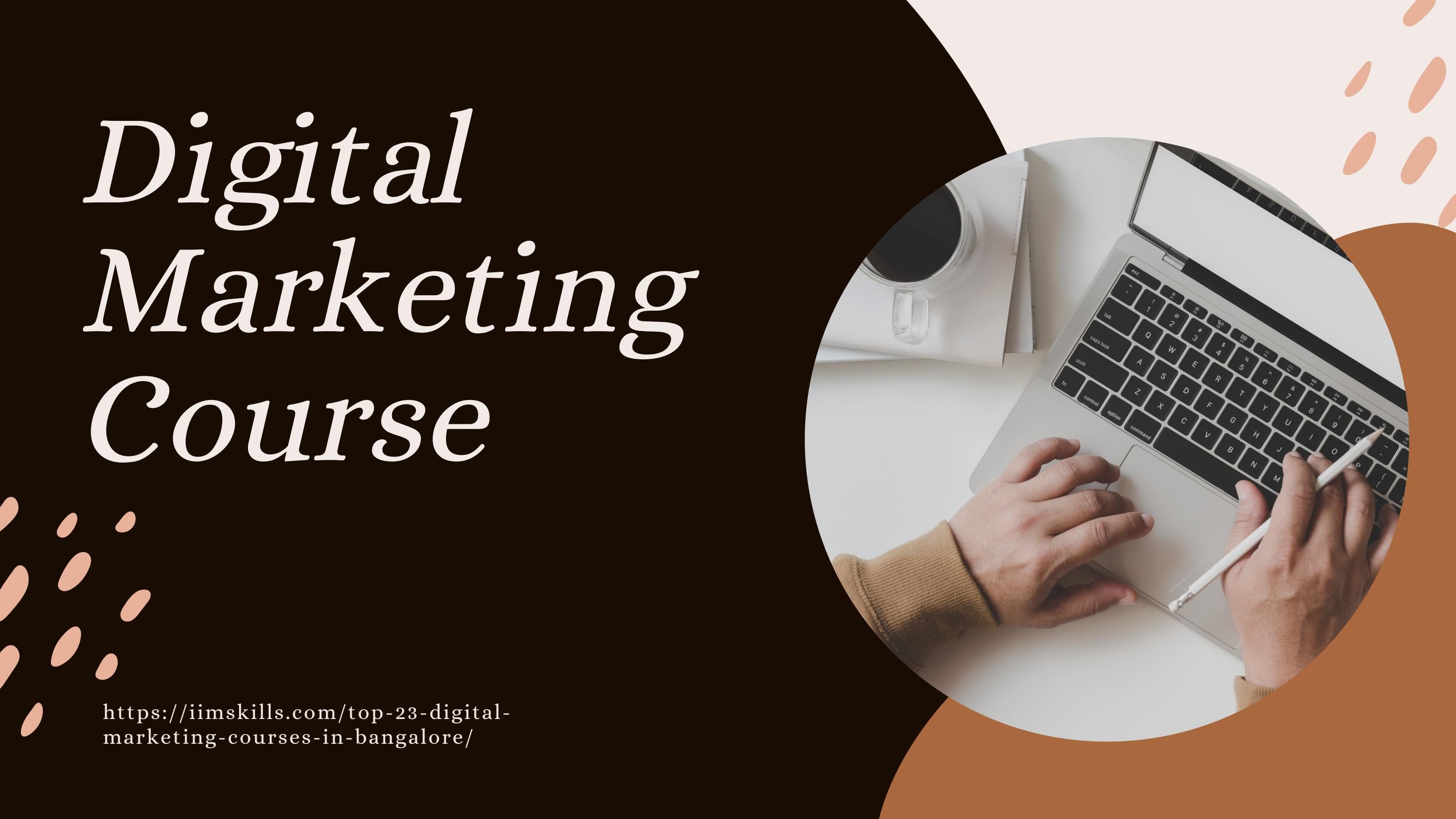 Digital Marketing Courses in Bangalore by Bhavya Jindal - Issuu