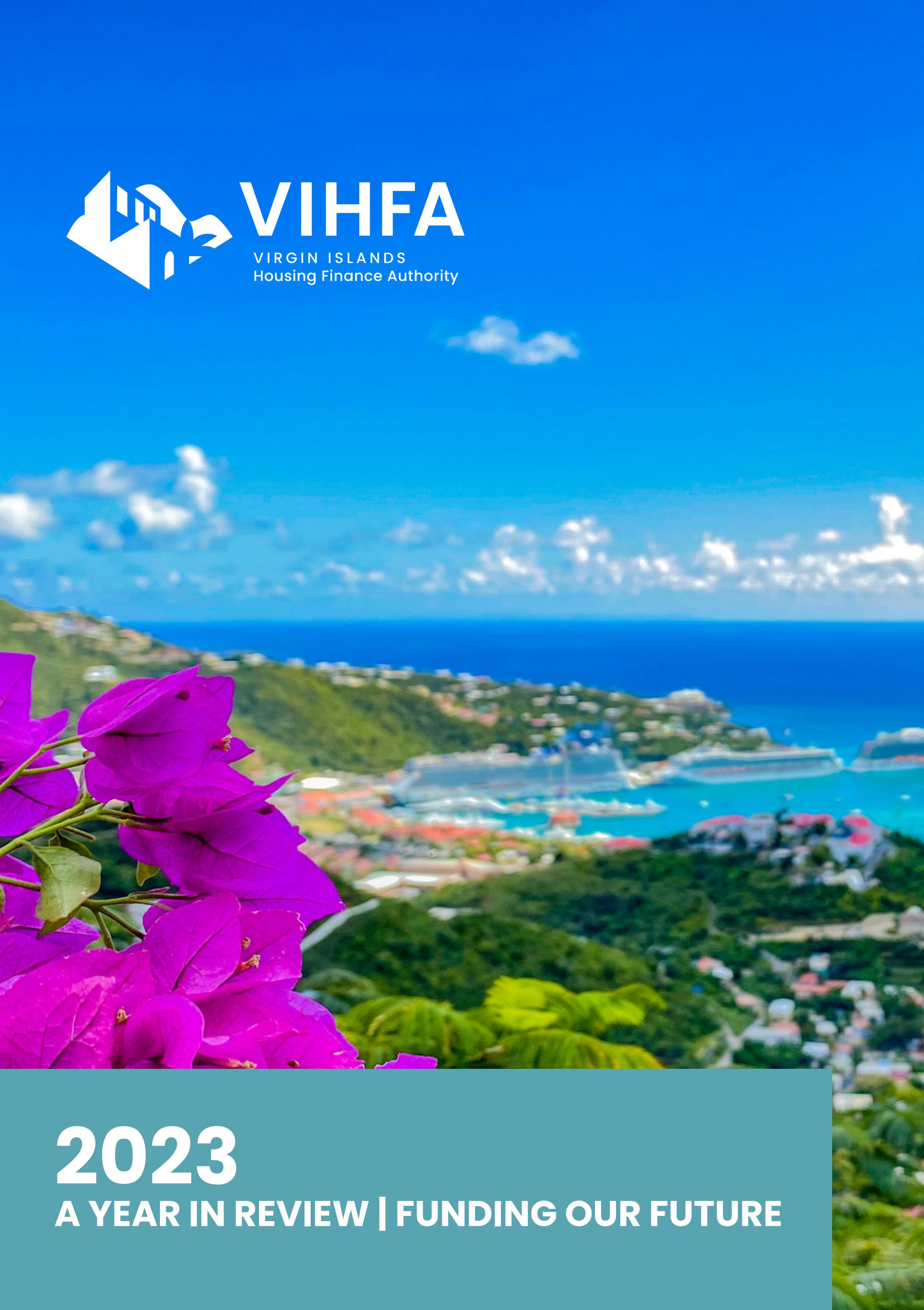 VI Housing Finance Authority | Year in Review by VIHFA - Issuu