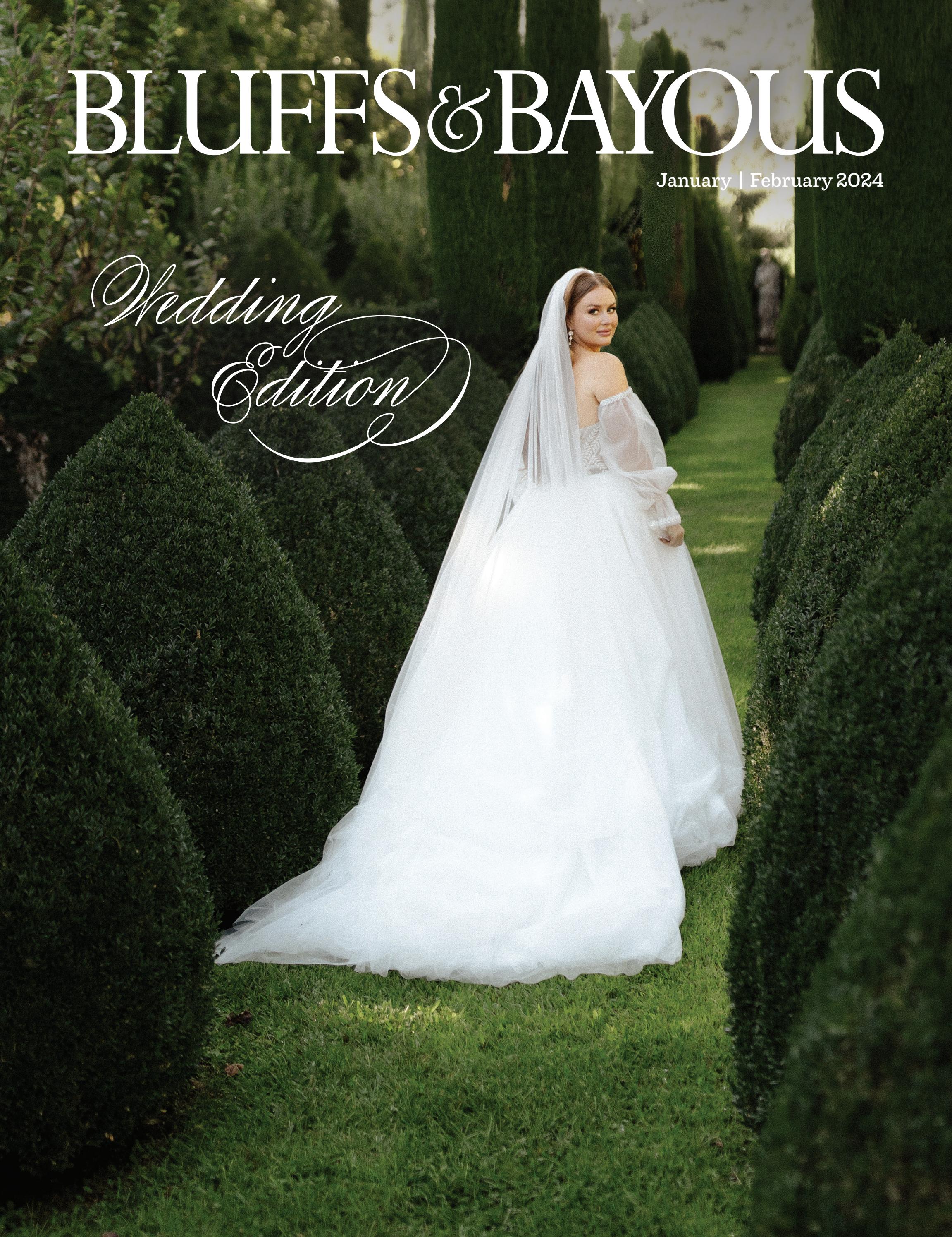 Bluffs & Bayous Jan/Feb 2024 by Bluffs & Bayous Magazine - Issuu