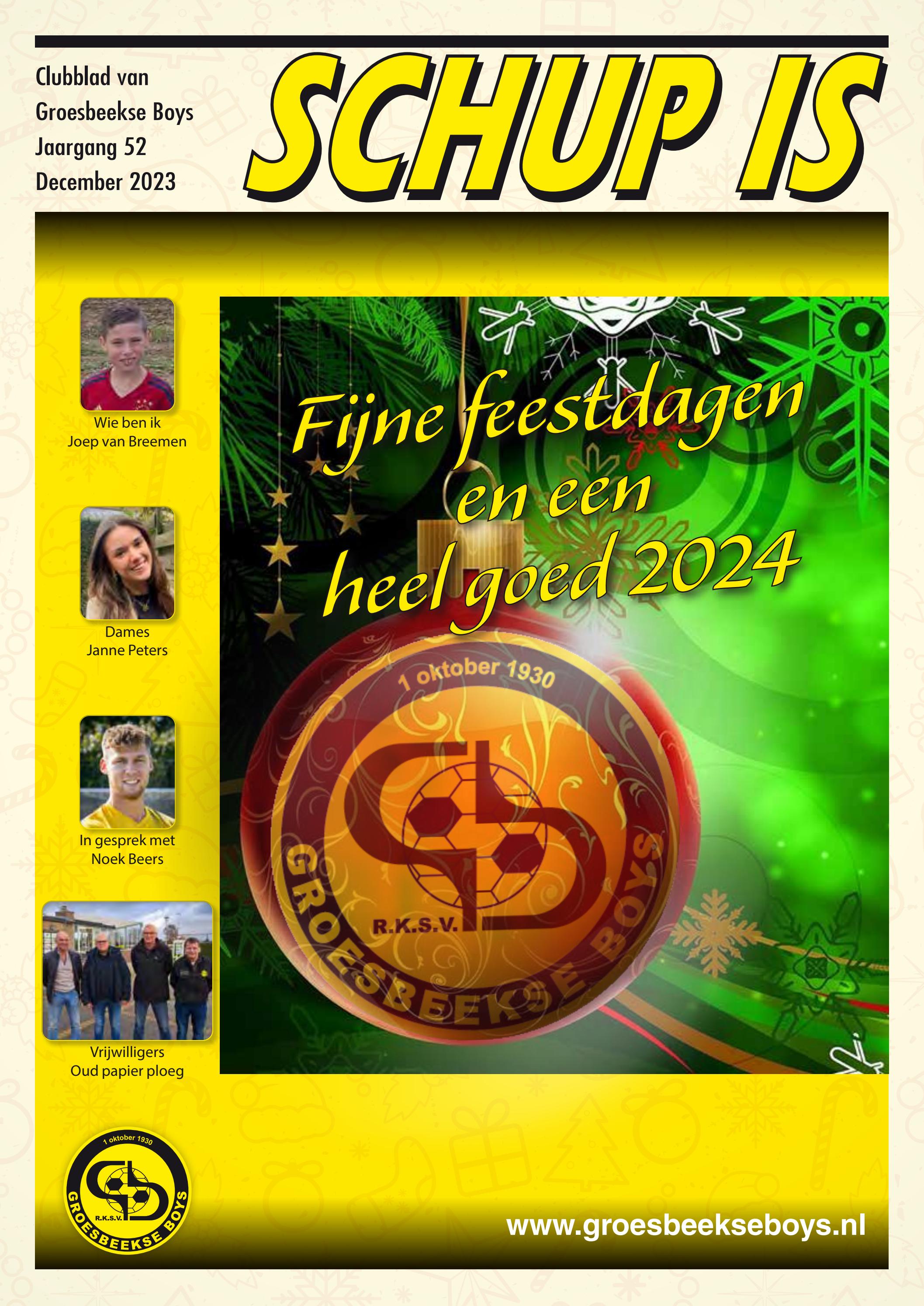 Schup Is december 2023 by rksvgroesbeekseboys - Issuu