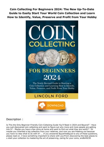 EPUB DOWNLOAD Coin Collecting For Beginners 2024: The New Up-To-Date by alexallenaseas - Issuu