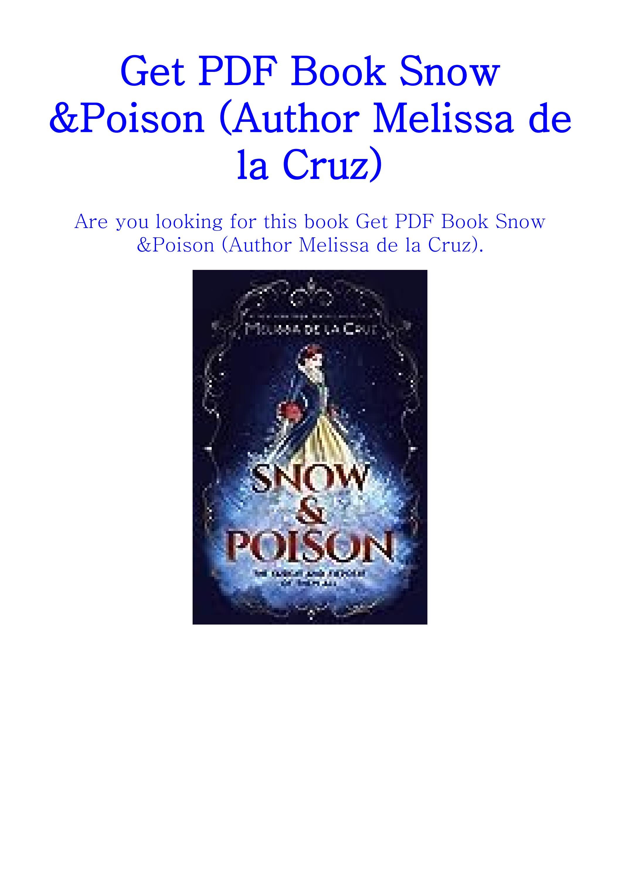 Get PDF Book Snow & Poison (Author Melissa de la Cruz) by dold1994356 ...