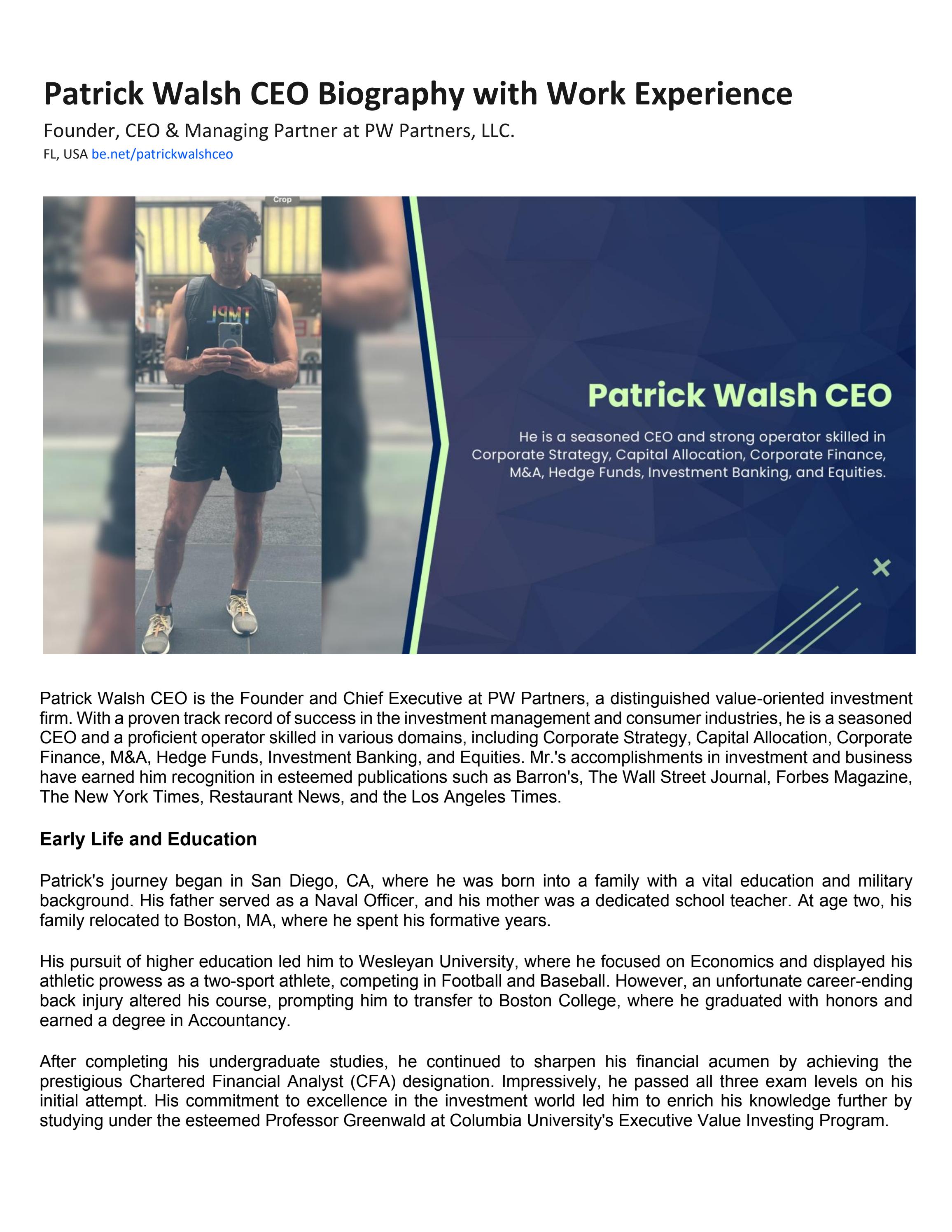 Patrick Walsh CEO Biography with Work Experience by Patrick Walsh CEO - Issuu