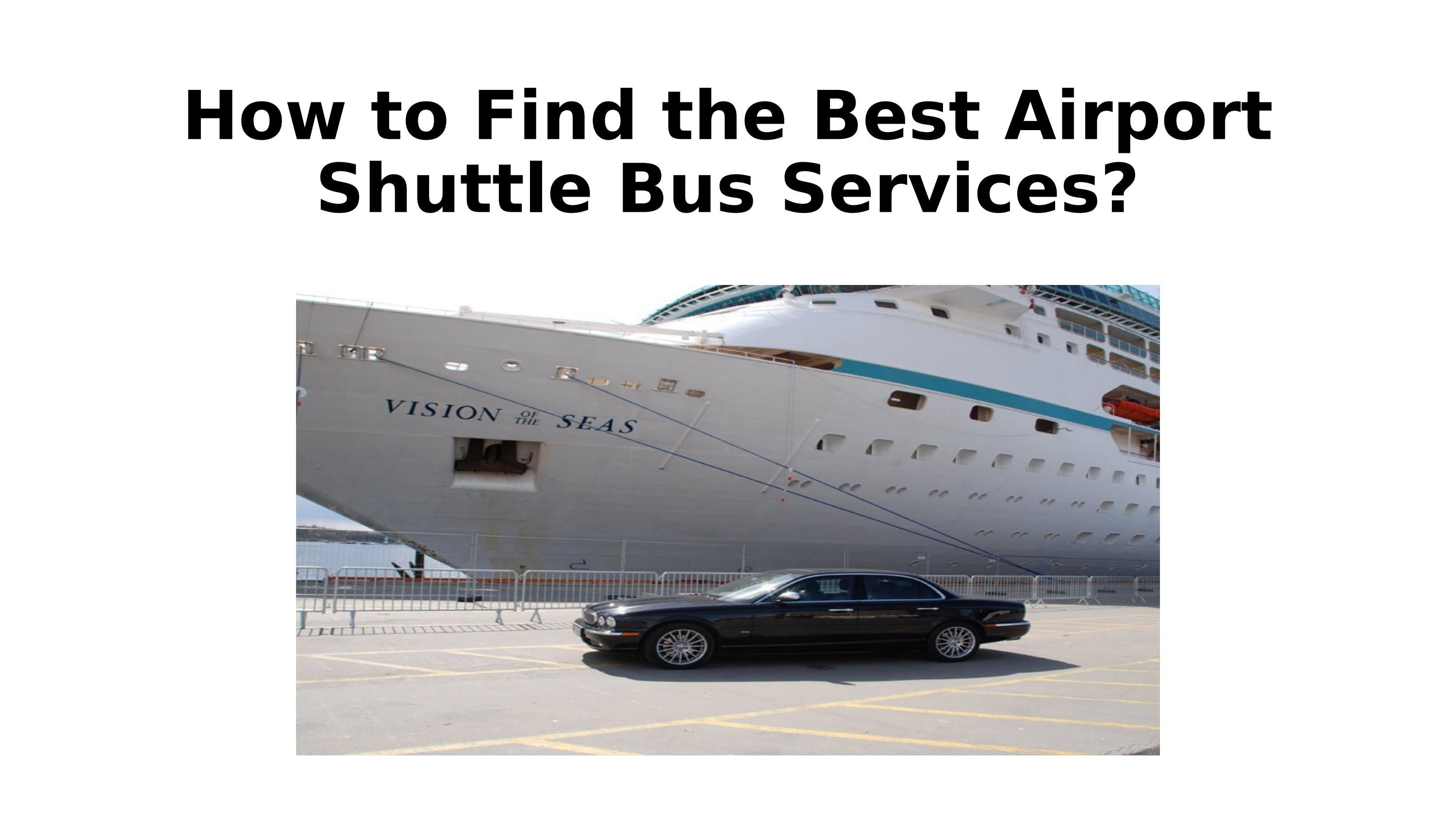 How to Find the Best Airport Shuttle Bus Services? by Maria Taylor - Issuu