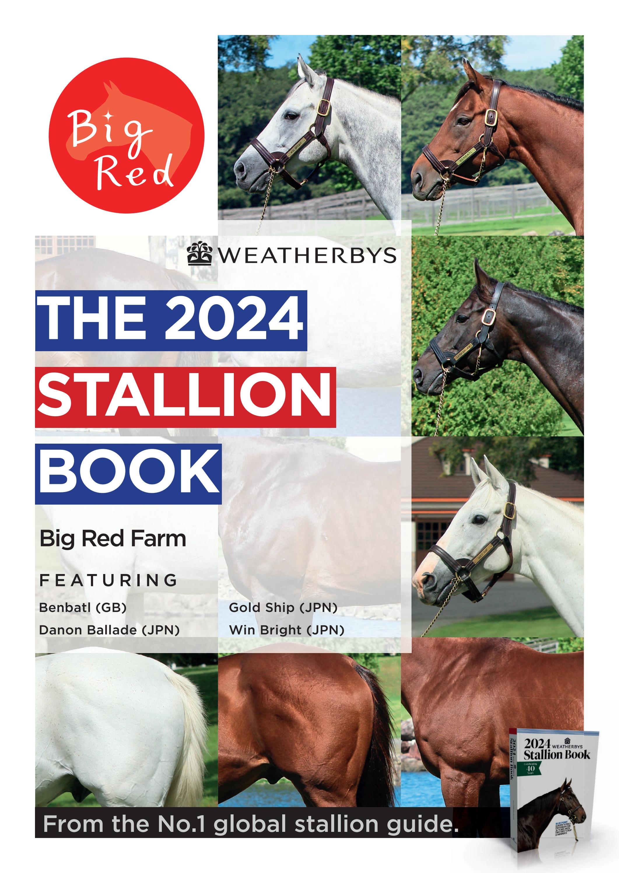 Weatherbys Stallion Book 2024 - Big Red Edition by Weatherbys - Issuu