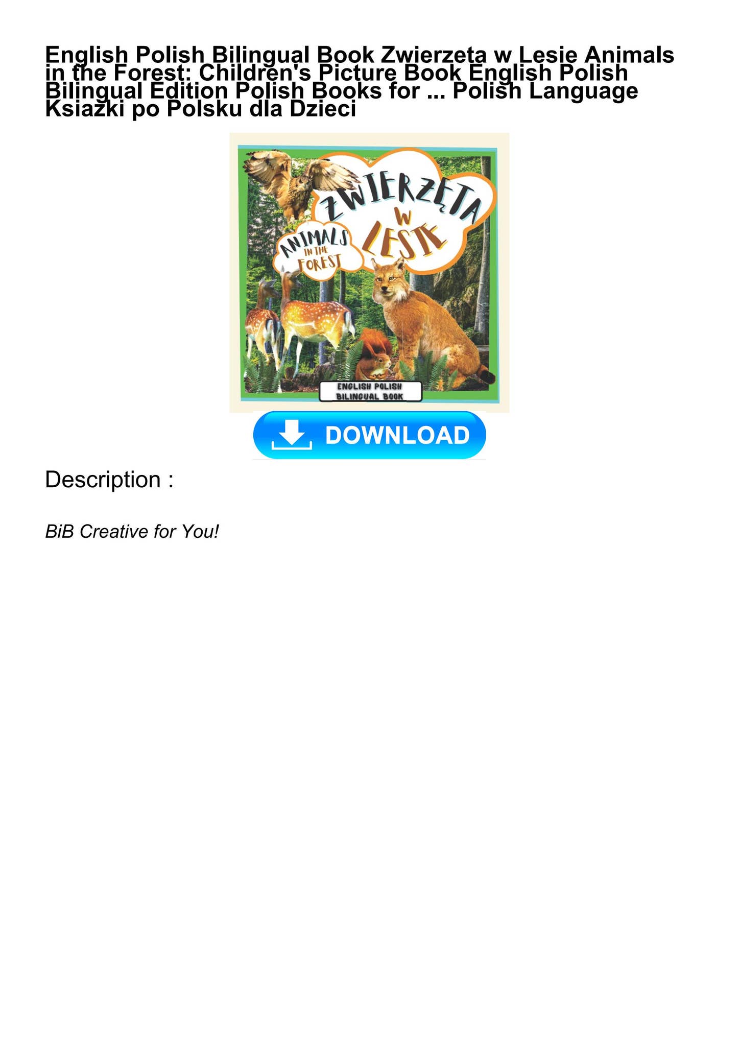 [DOWNLOAD]⚡ English Polish Bilingual Book Zwierzeta w Lesie Animals in ...