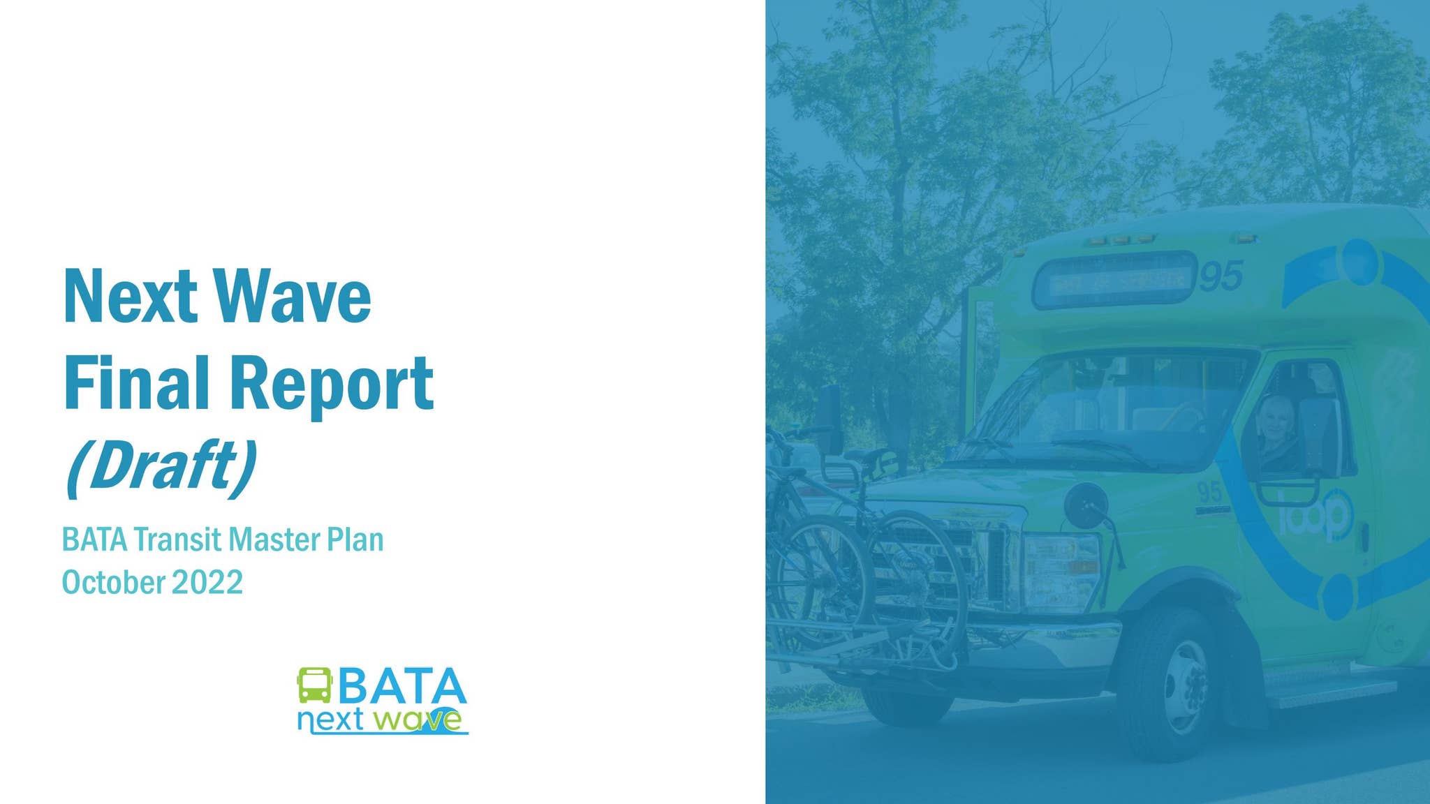 BATA Next Wave: Transit Master Plan by nelsonnygaard - Issuu