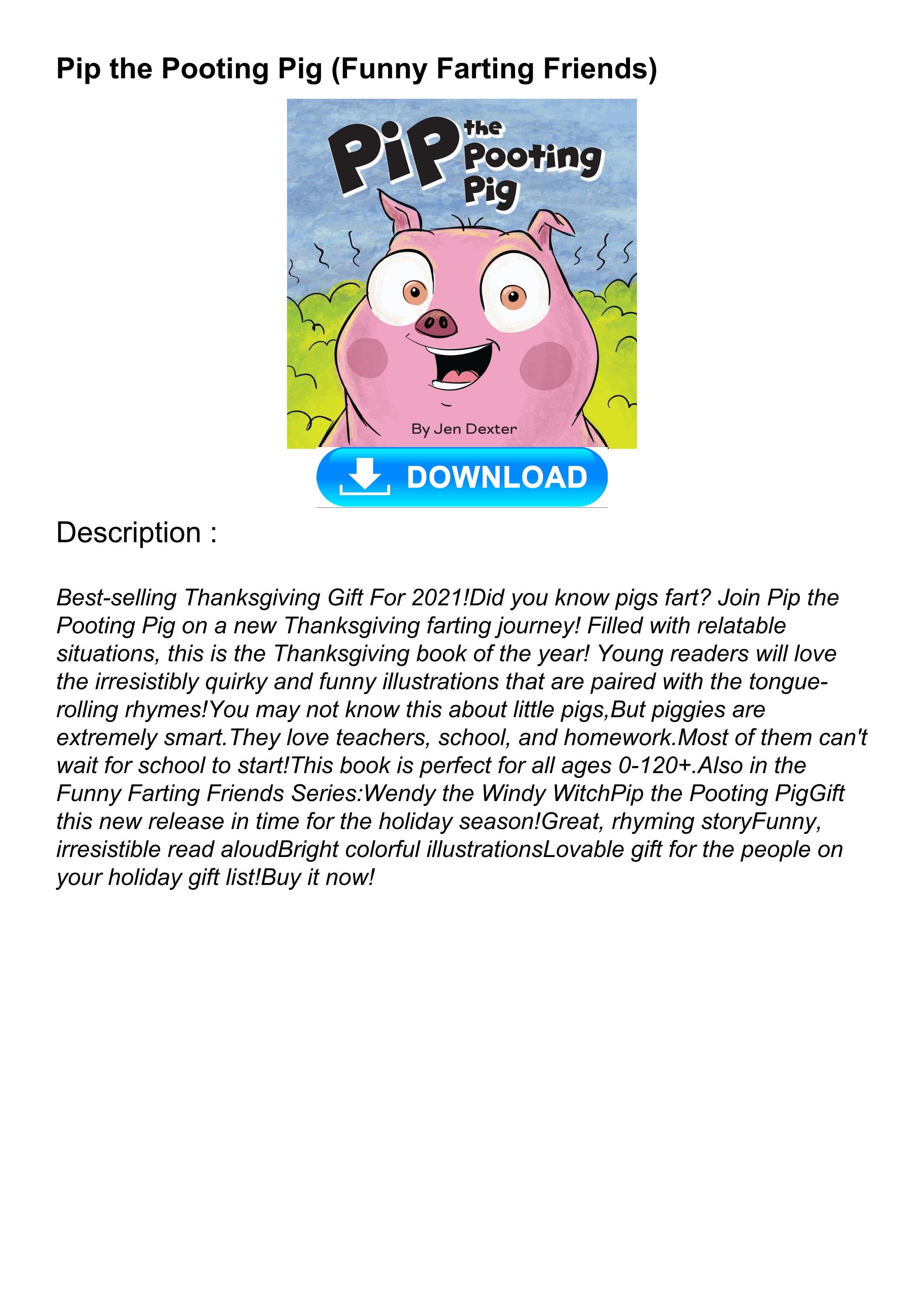 ⚡PDF⚡ Pip the Pooting Pig (Funny Farting Friends) by rewertsdimeglioza ...