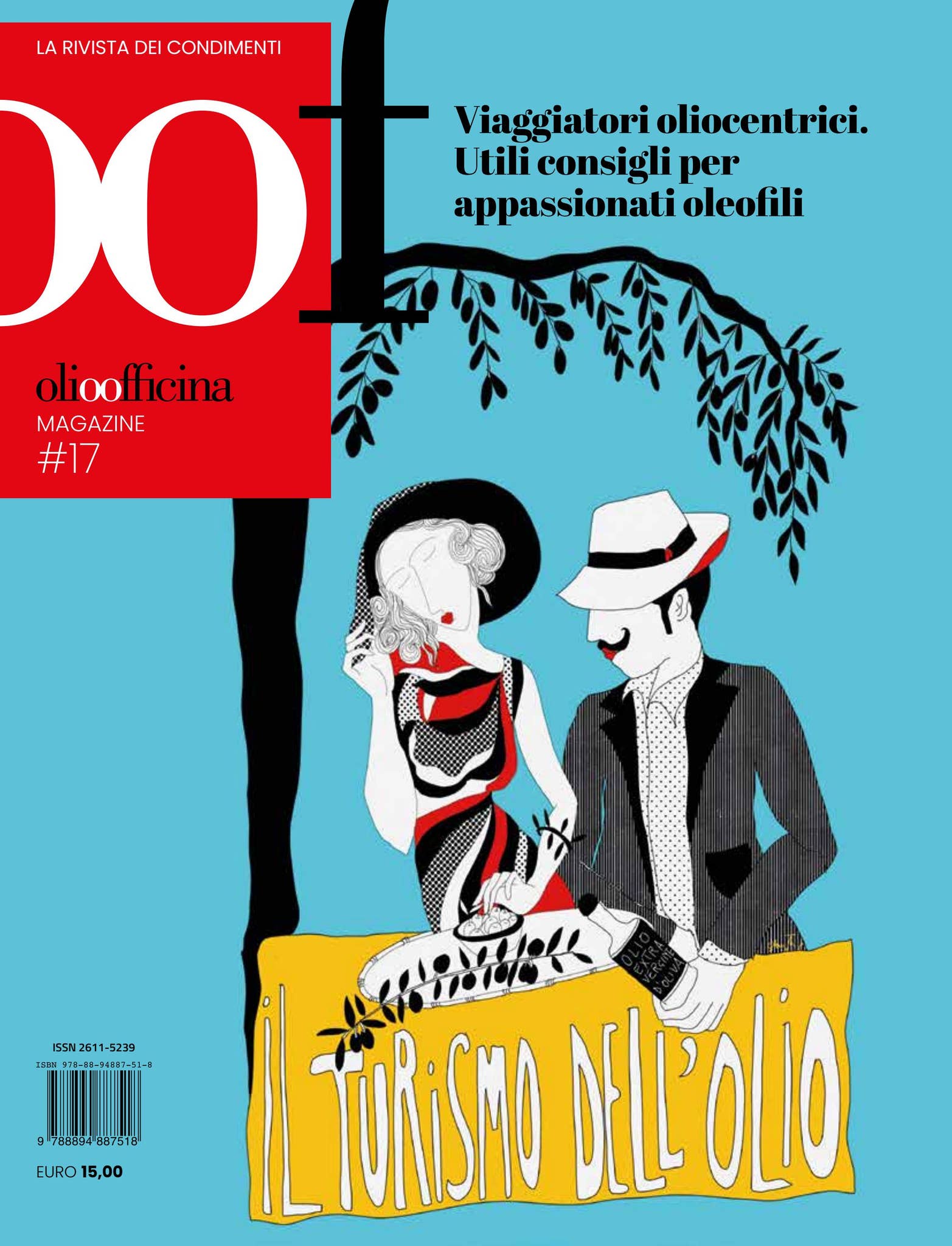 Olio Officina Magazine n. 17 by Olio Officina - Issuu