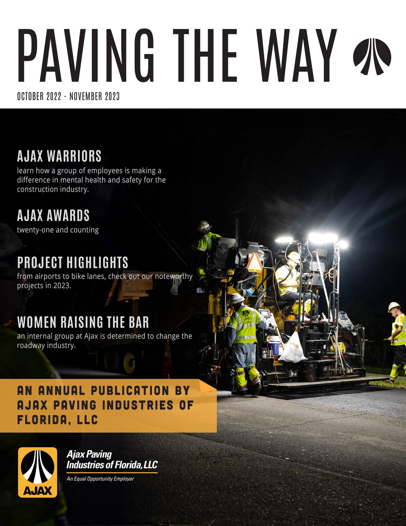 Ajax Paving's Annual Magazine | Paving the Way by ajaxpavingflorida - Issuu