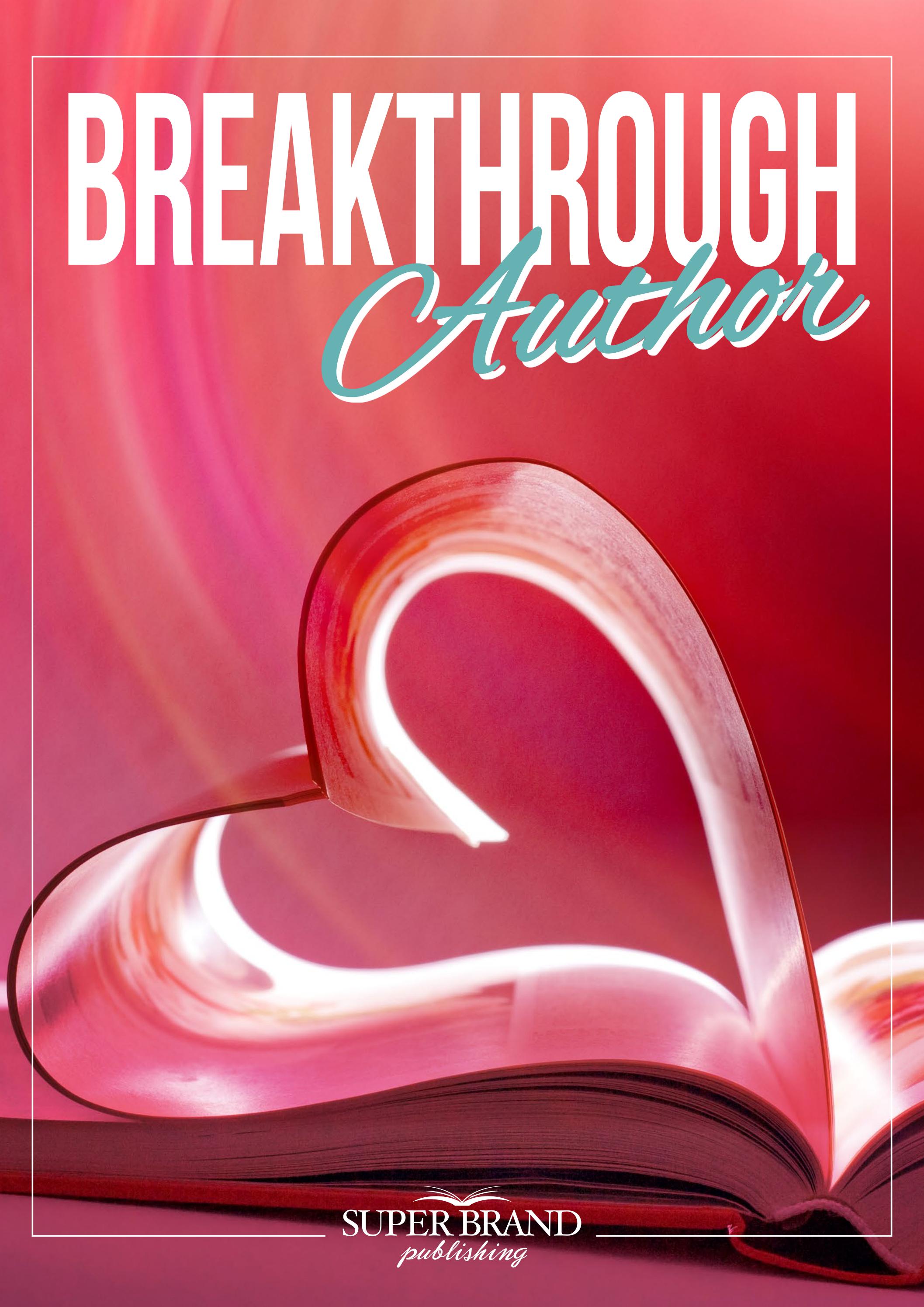 Breakthrough Author Magazine February 2024 by Breakthrough Author - Issuu