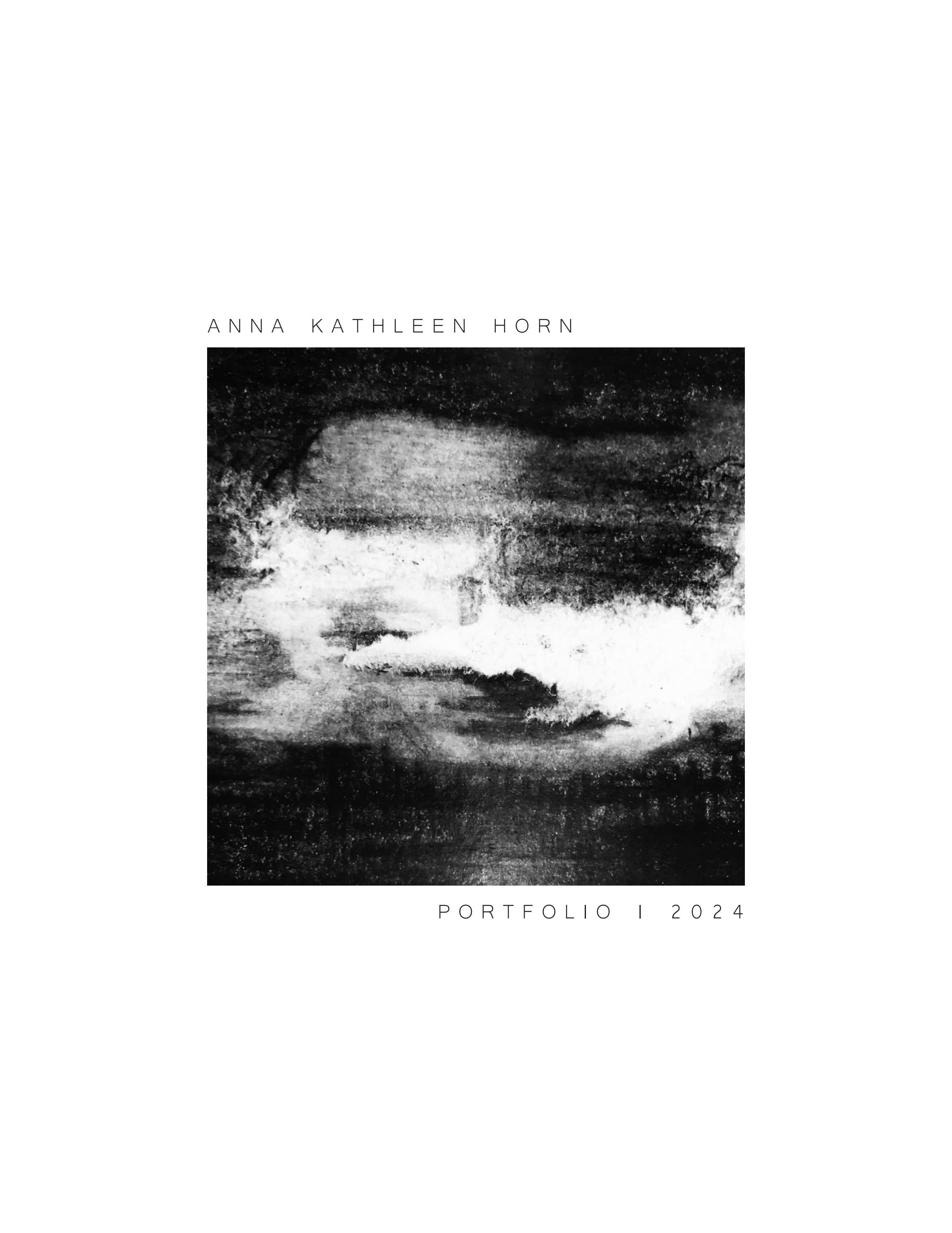 Anna Kathleen Horn Portfolio by Anna Kathleen Horn - Issuu