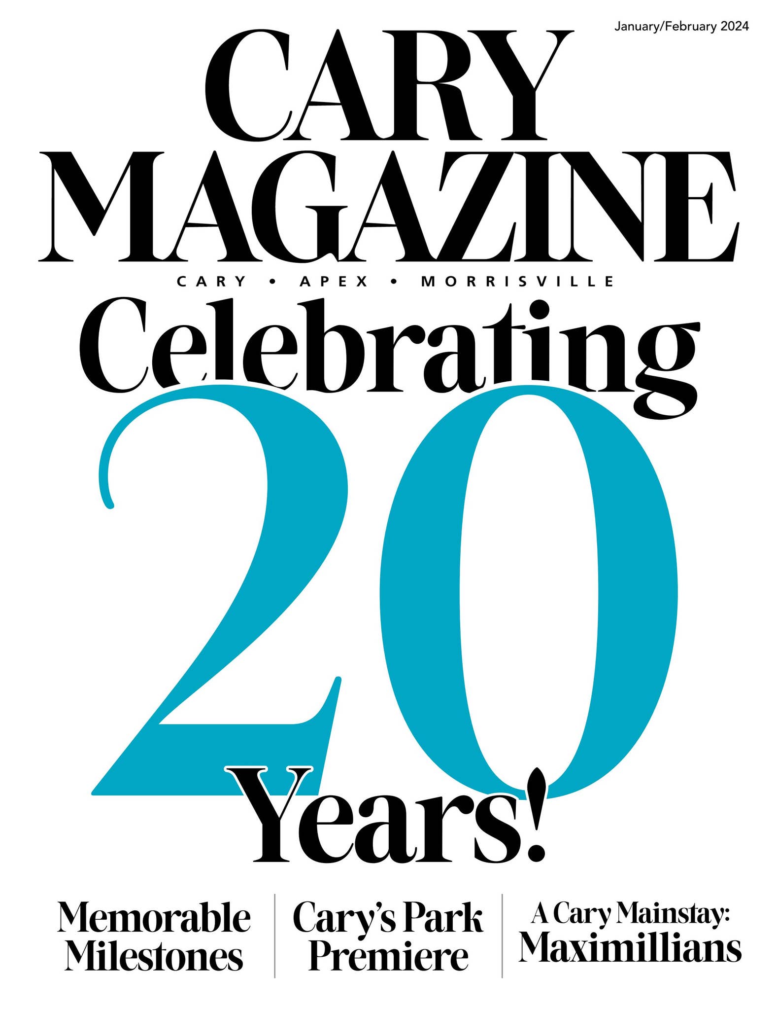 Cary Magazine January/February 2024 by Cary Magazine and Wake Living ...