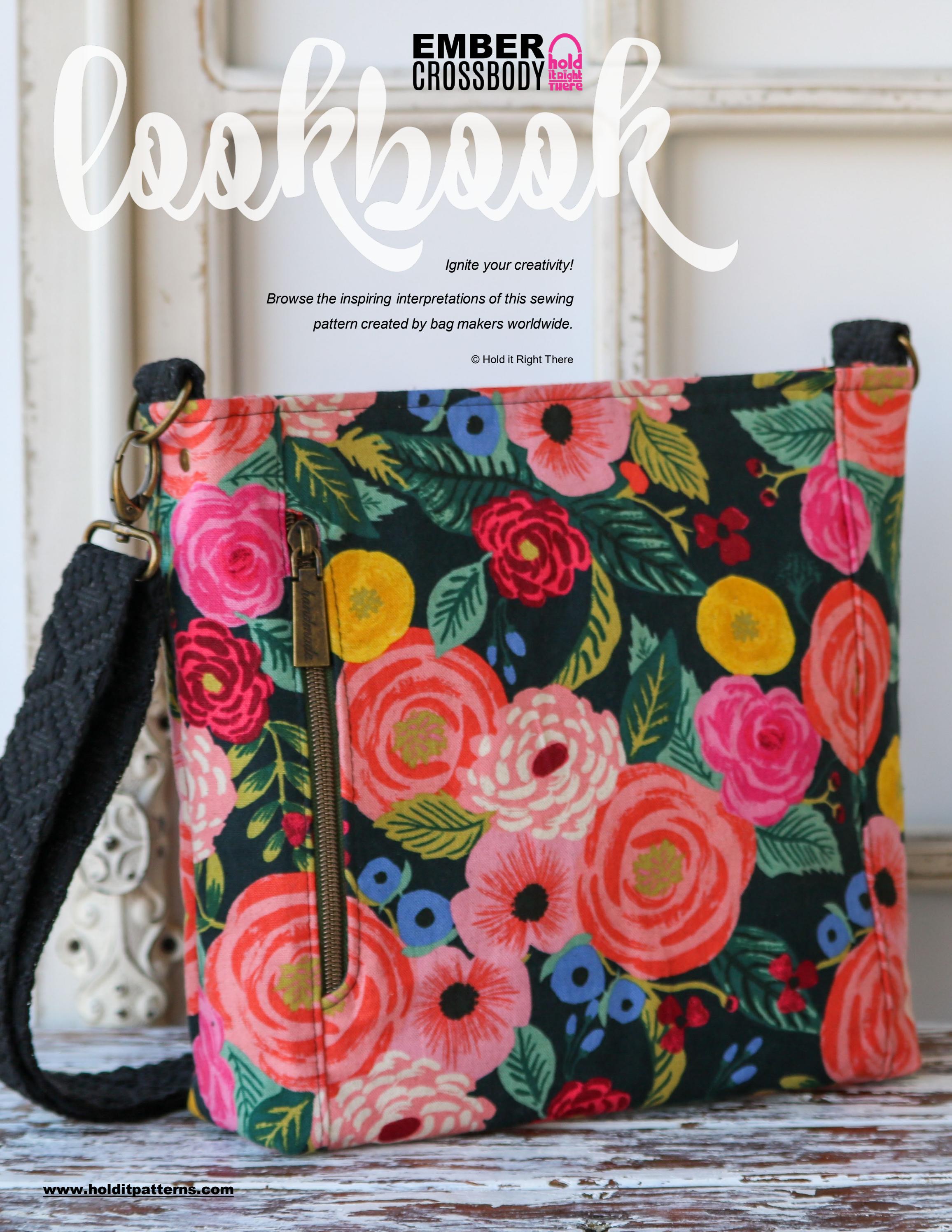 Ember Crossbody Bag - Sewing Pattern by Hold it Right There by Suzanna ...