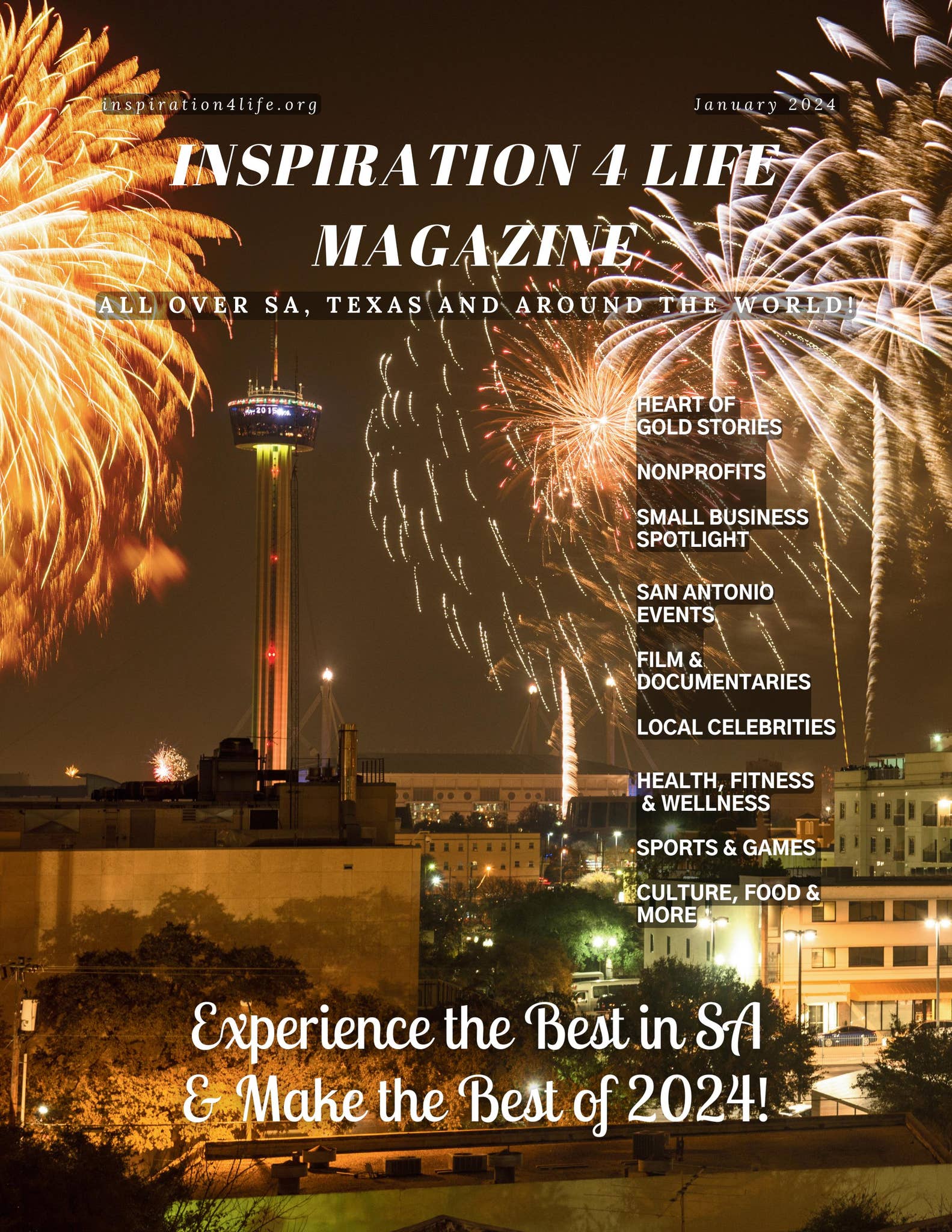 January 2024 Inspiration 4 Life Magazine by Inspiration 4 Life - Issuu