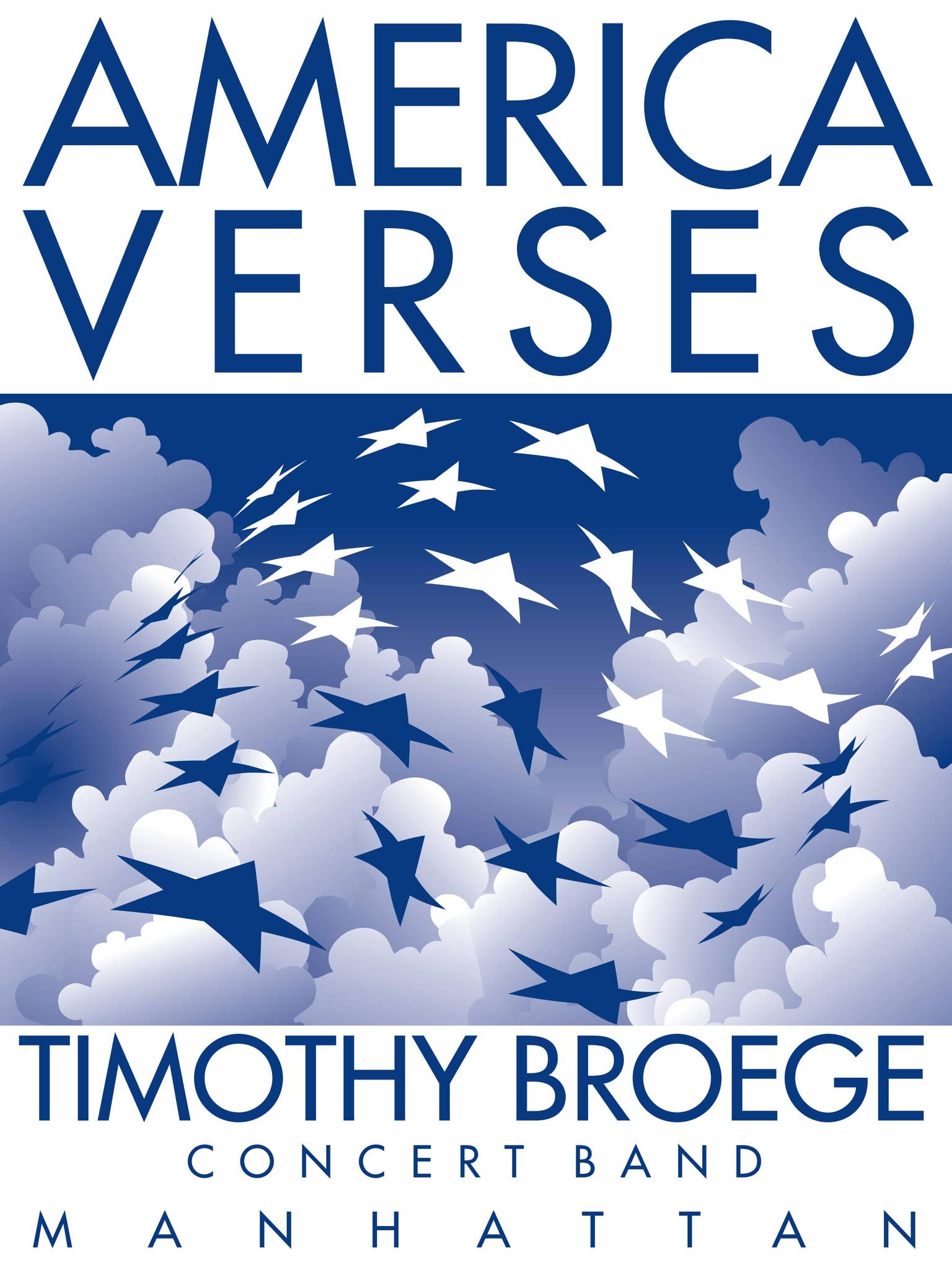 America Verses for concert band by Timothy Broege by Manhattan Beach ...