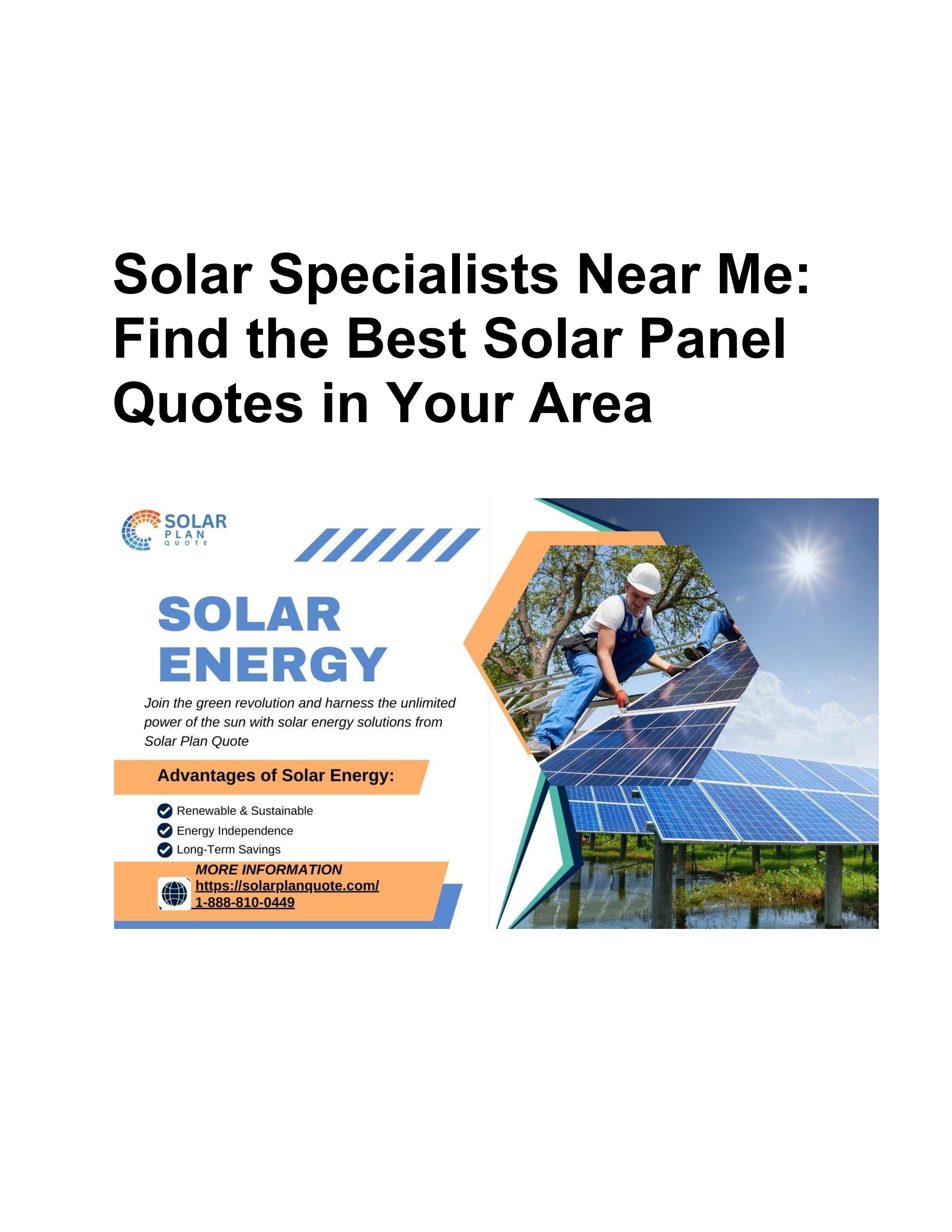 Solar Specialists Near Me: Find the Best Solar Panel Quotes in Your ...