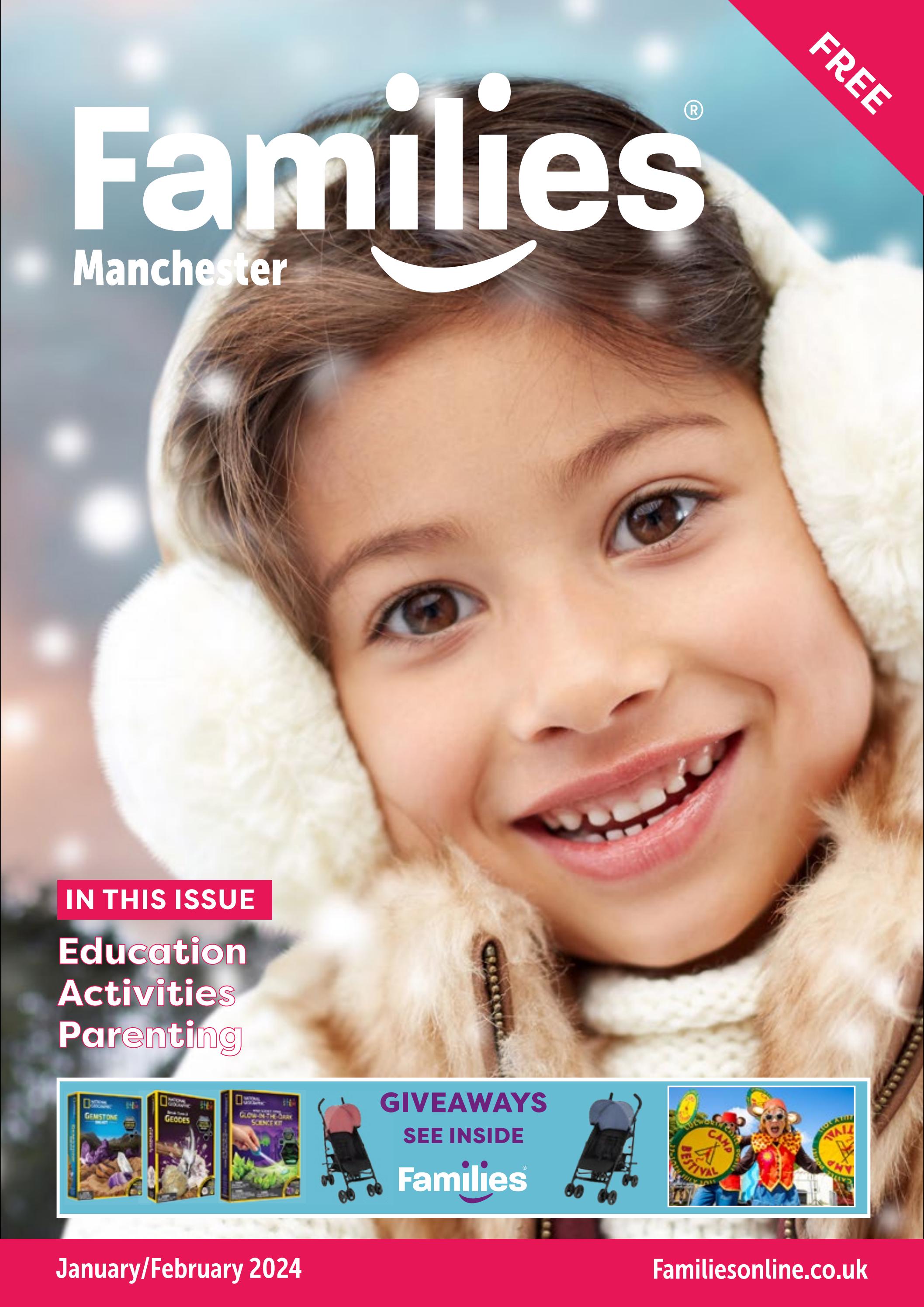 FamiliesManchesterJanFeb24Digital by Families Magazine - Issuu