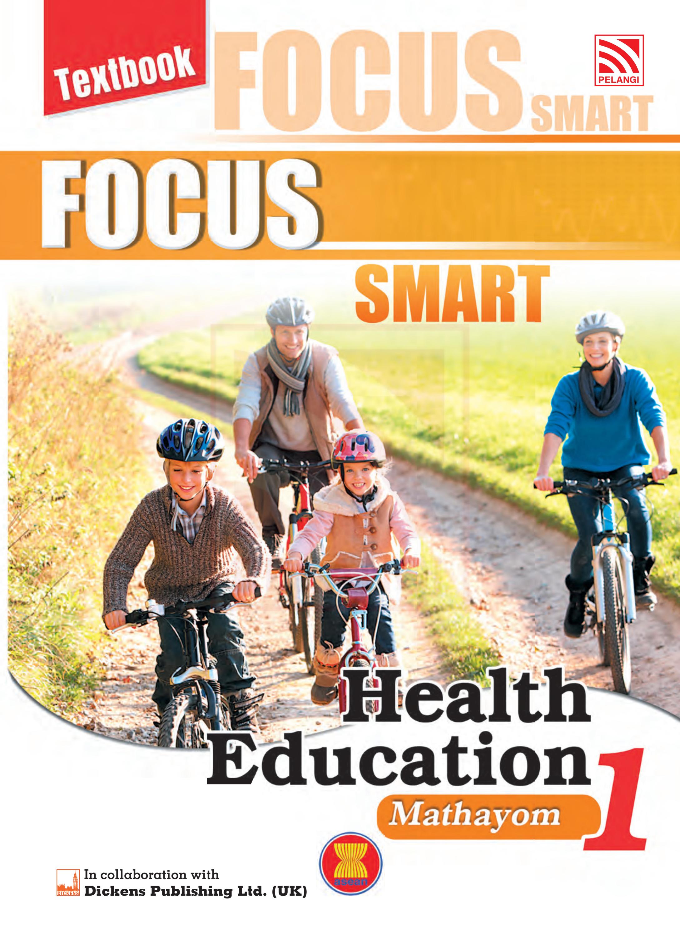 Focus Smart Health Education Textbook Mathayom 1 samplebook by Pelangi ...