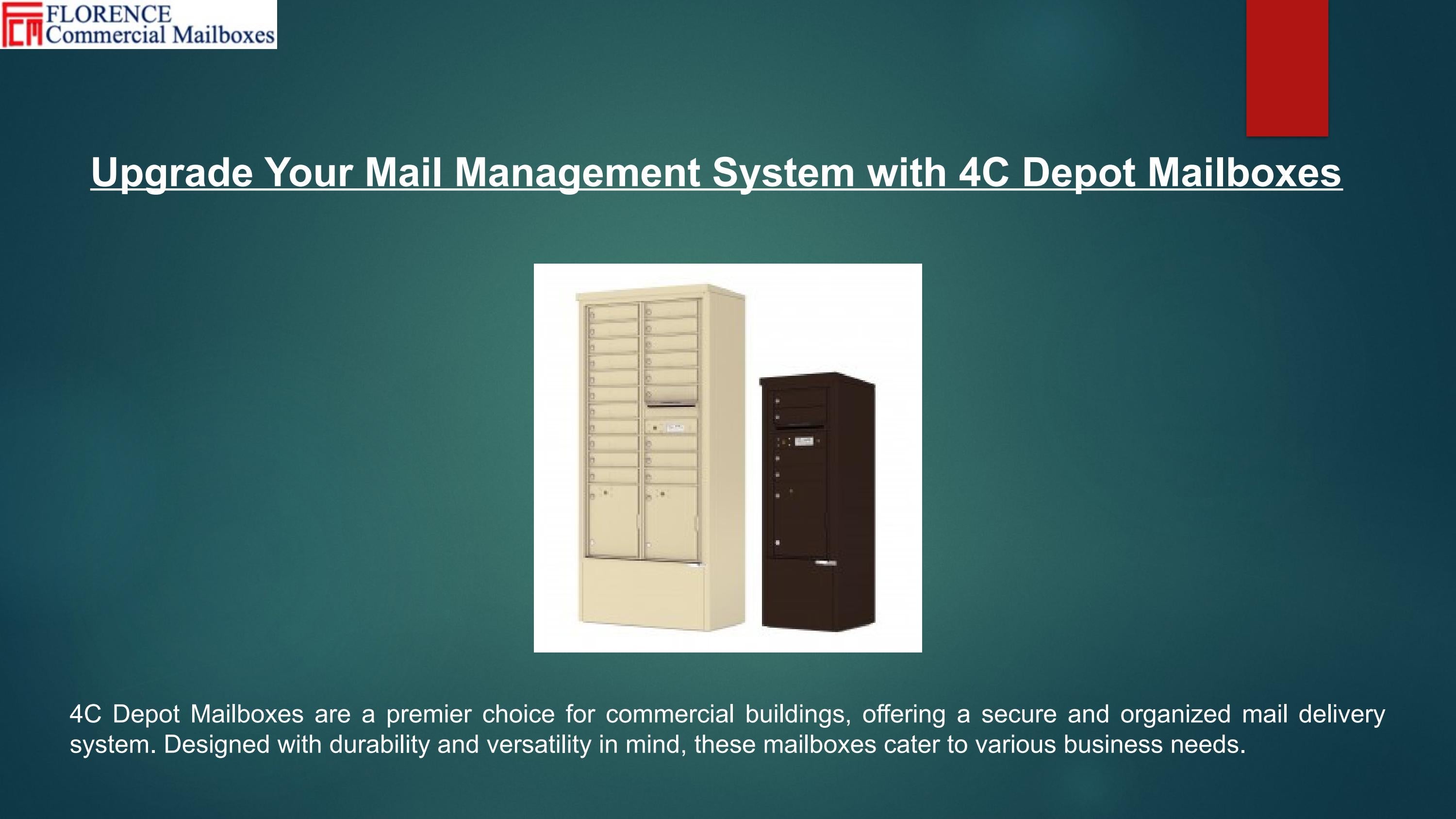 Enhance Your Mail Management with 4C Depot Mailboxes - A Secure and ...