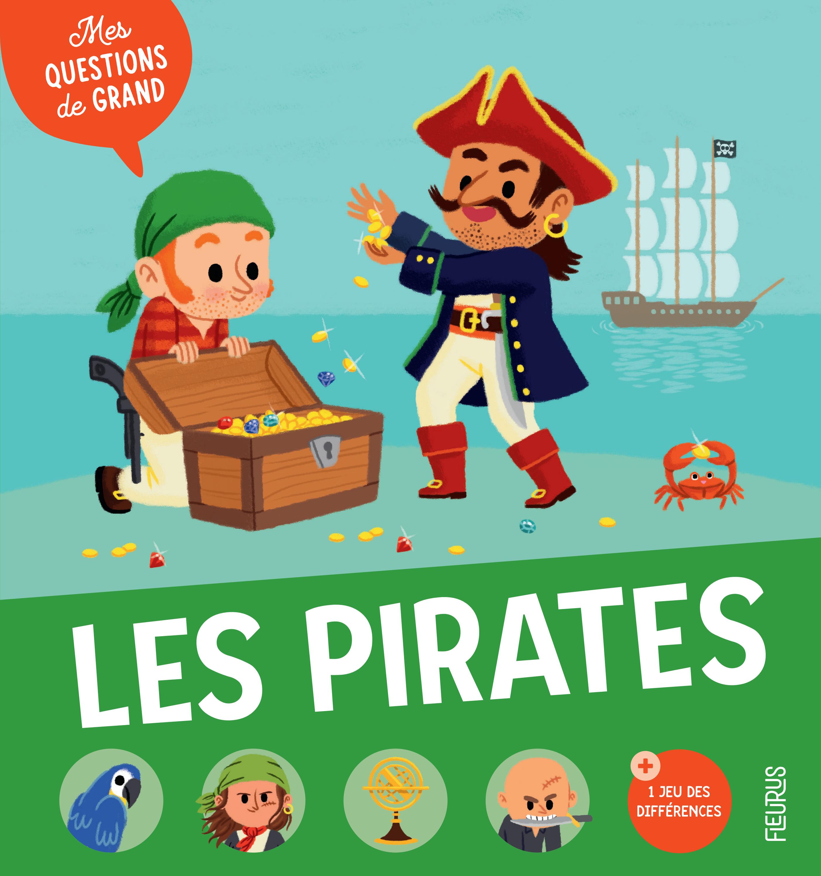 Les Pirates - Mes questions de grand by Fleurus Editions - Issuu