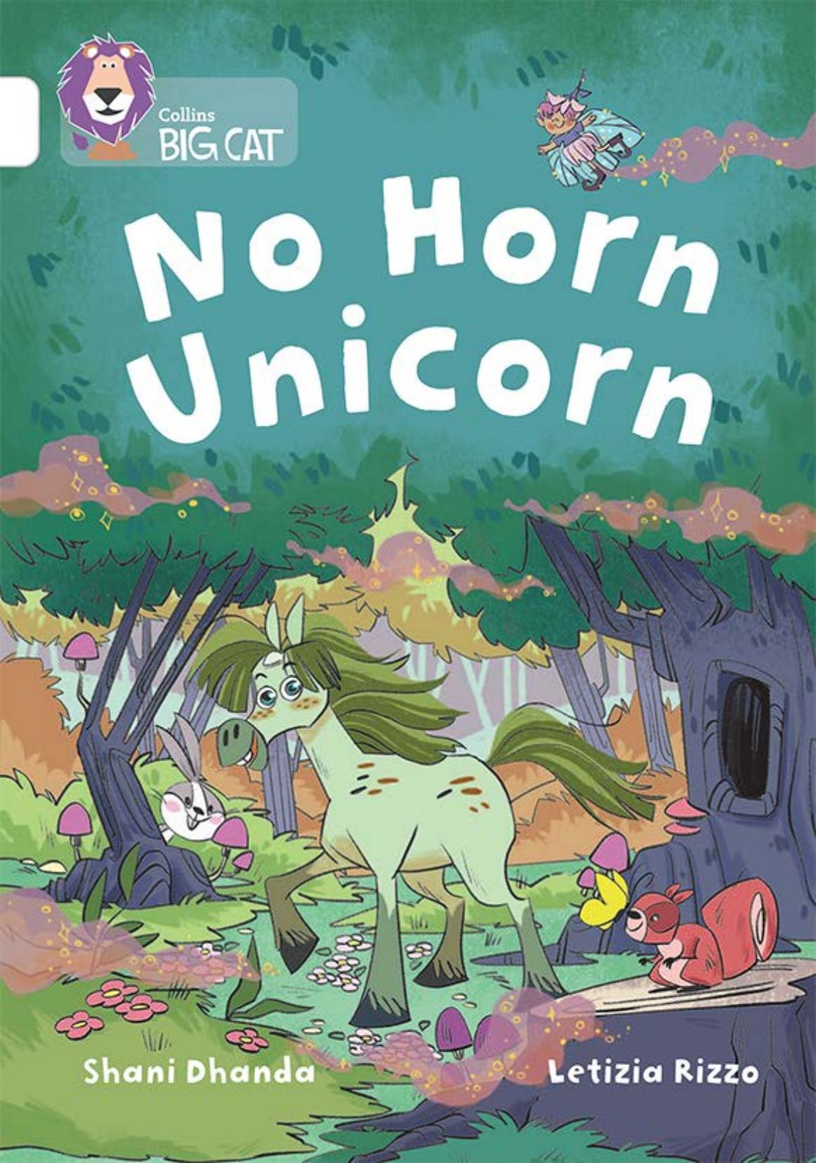 No Horn Unicorn by Collins - Issuu