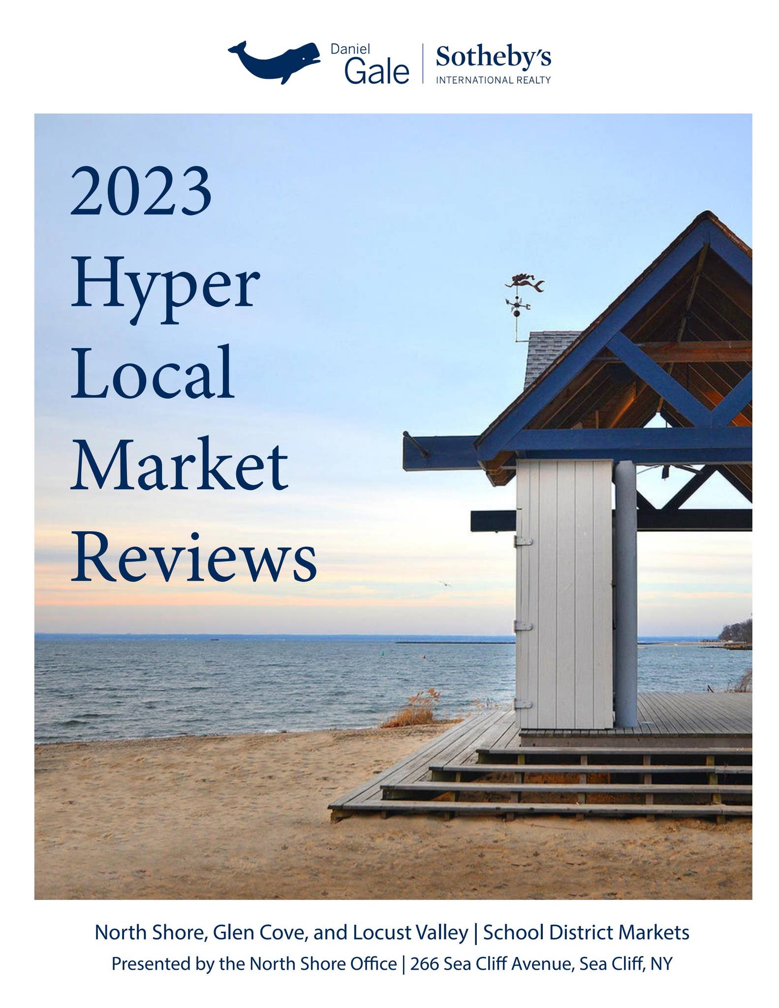2023 Hyper Local Market Reviews - North Shore Office by Daniel Gale Sotheby's International ...