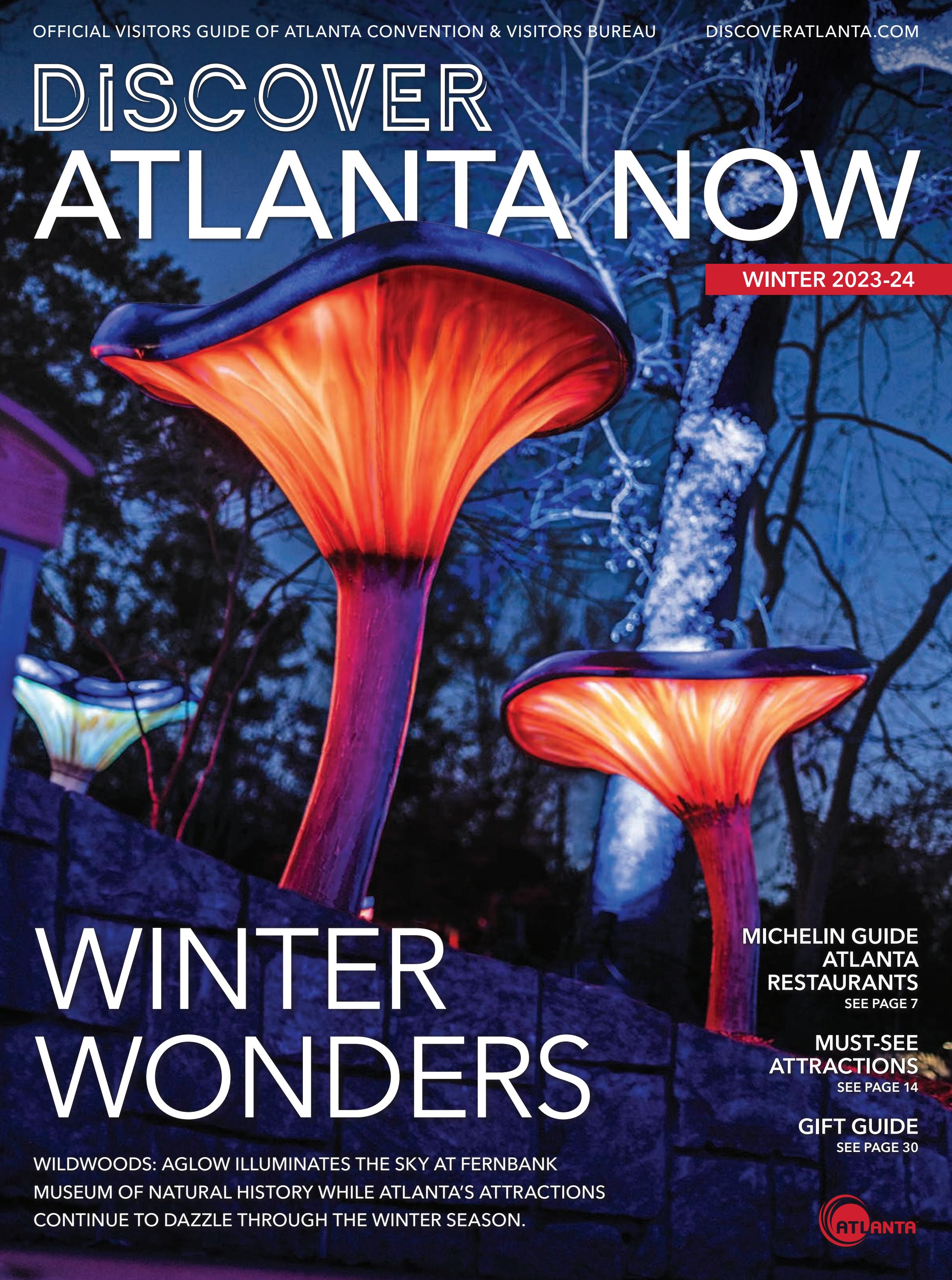 Discover Atlanta Now | Winter 2023-2024 by Atlanta CVB - Issuu
