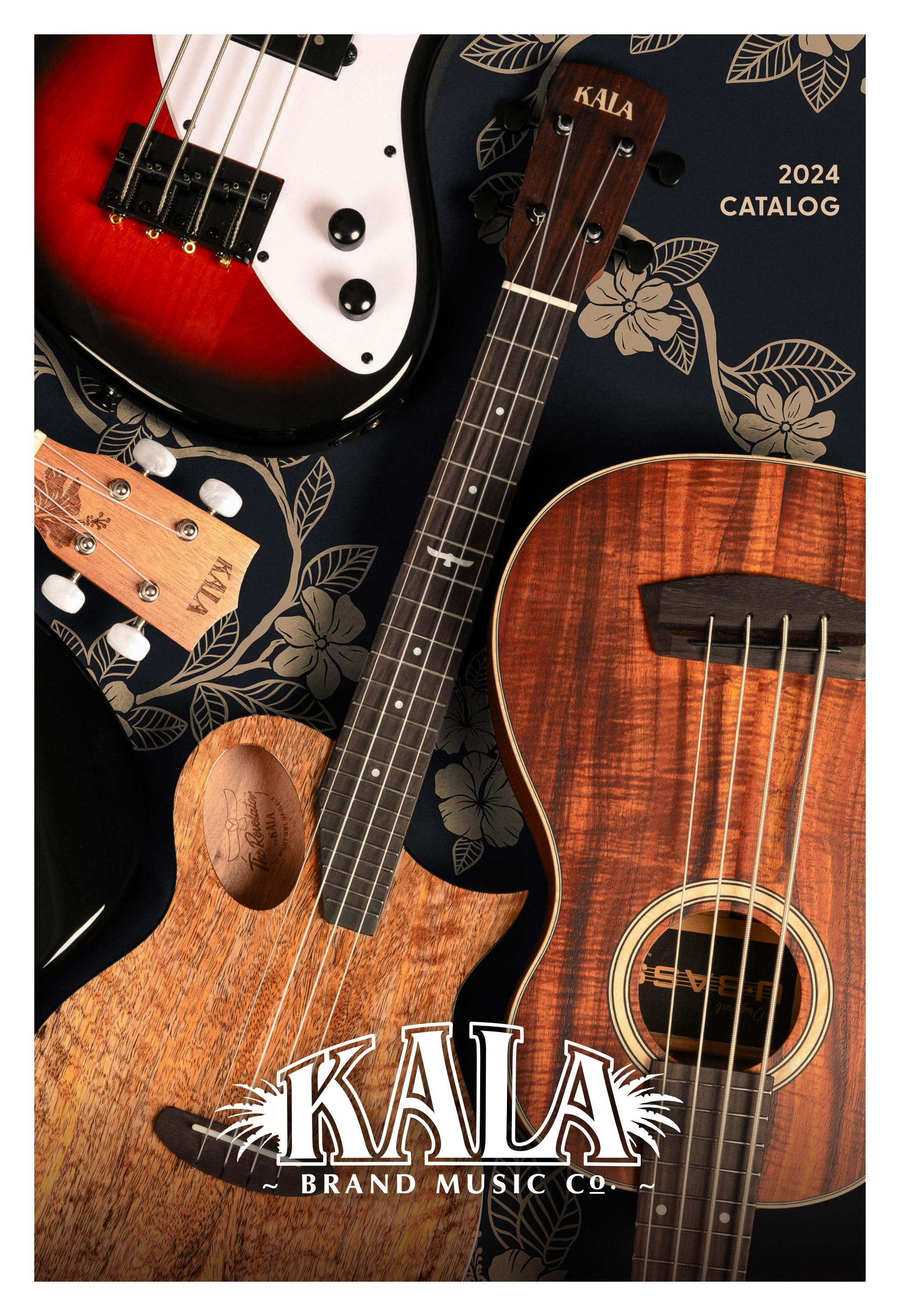 Kala Brand Music Co — 2024 Catalog by kalabrandmusic - Issuu