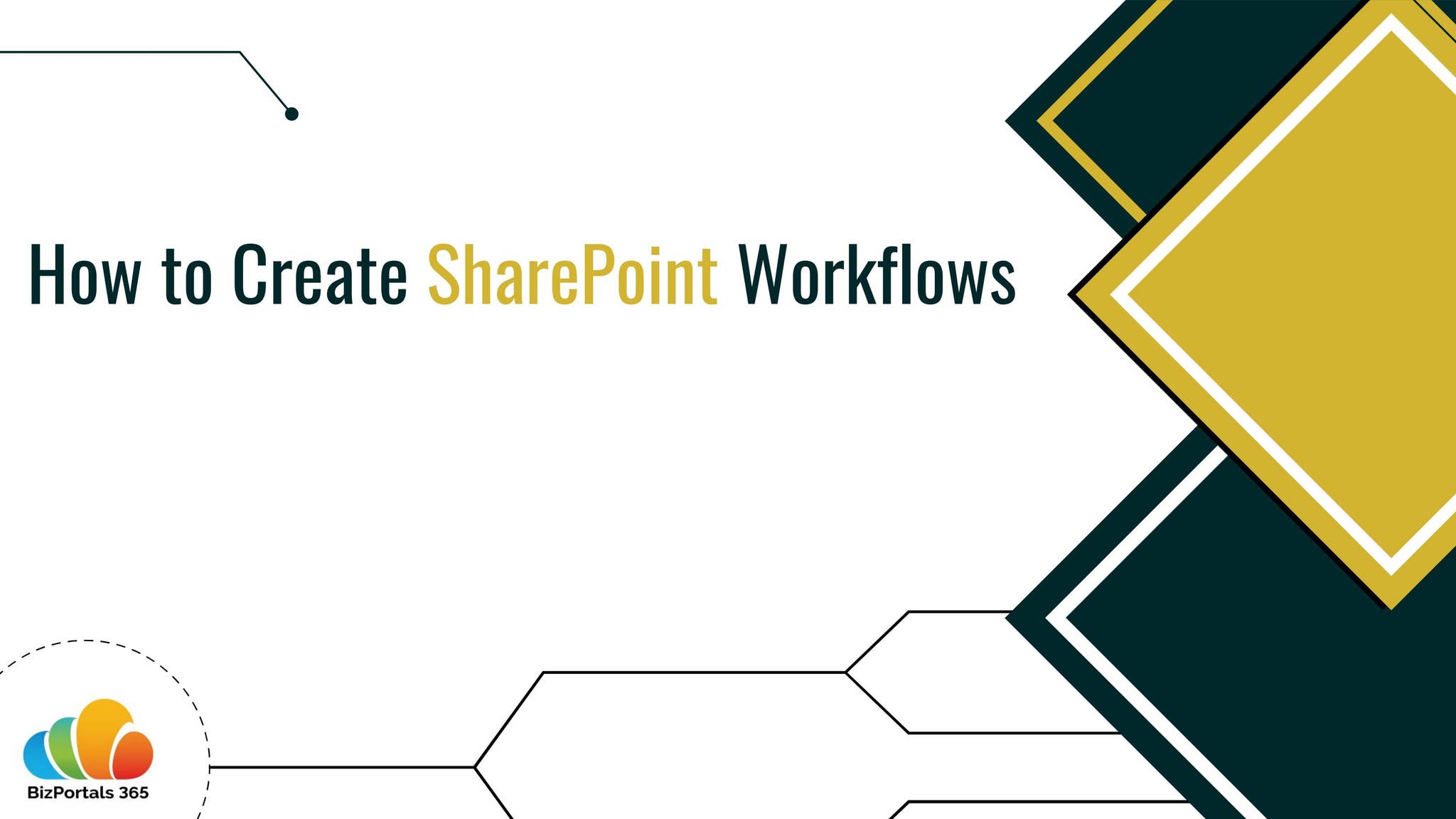 How to Create SharePoint Workflows by BizPortals 365 - Issuu