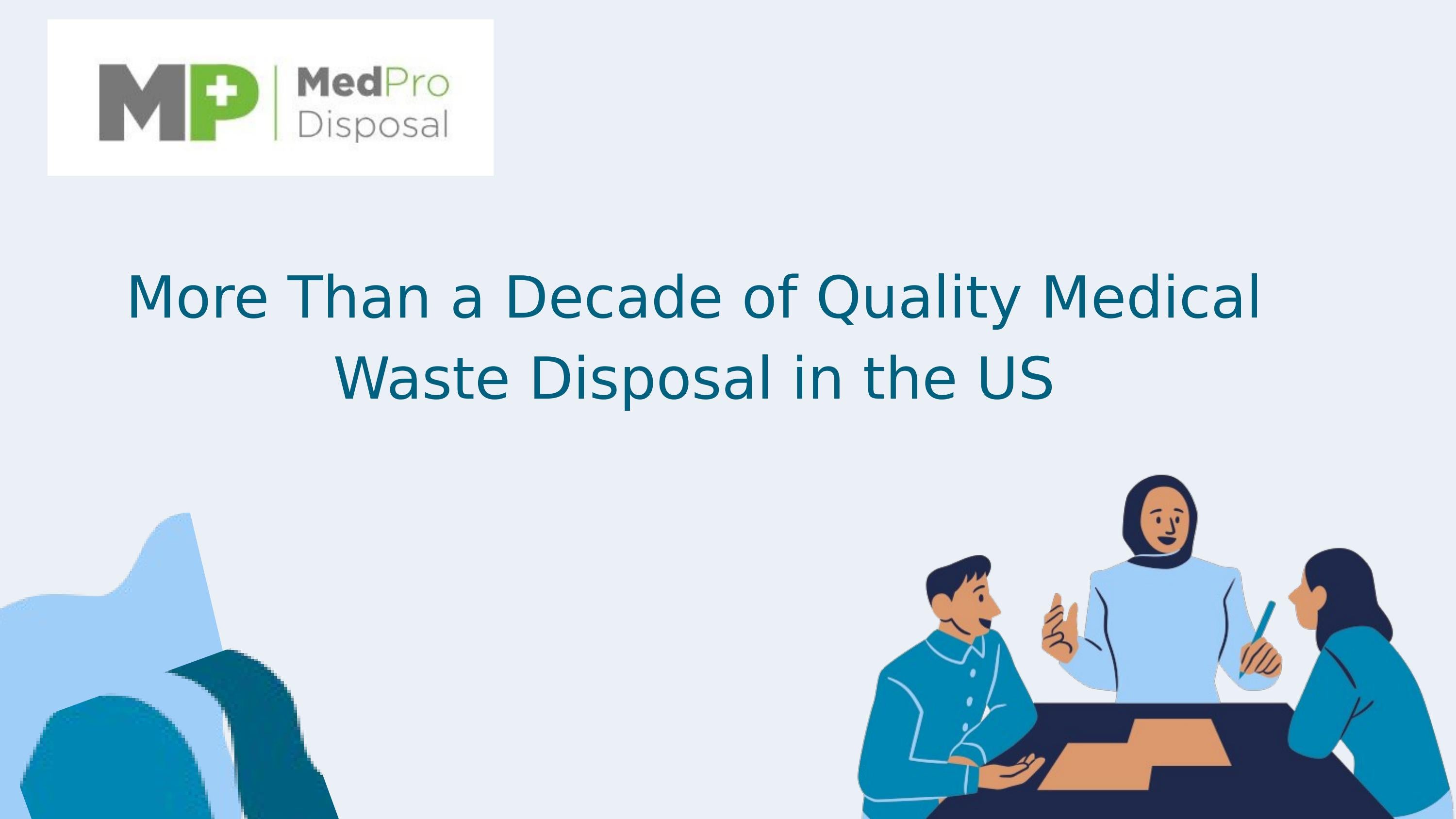 How to Properly Dispose of Medical Waste in the US by MedPro_Disposal ...
