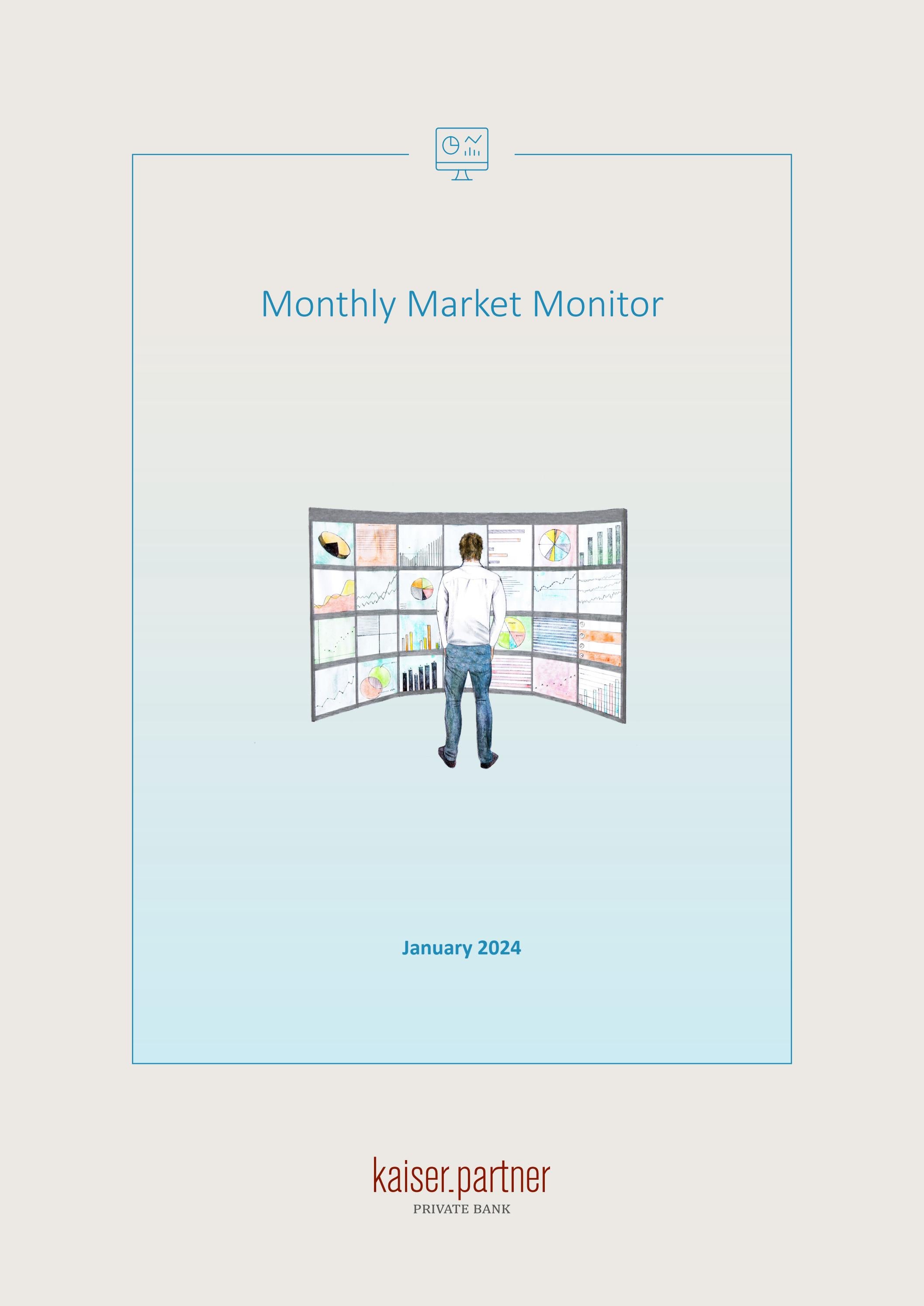 Kaiser Partner Privatbank AG - Monthly Market Monitor January 2024 EN ...