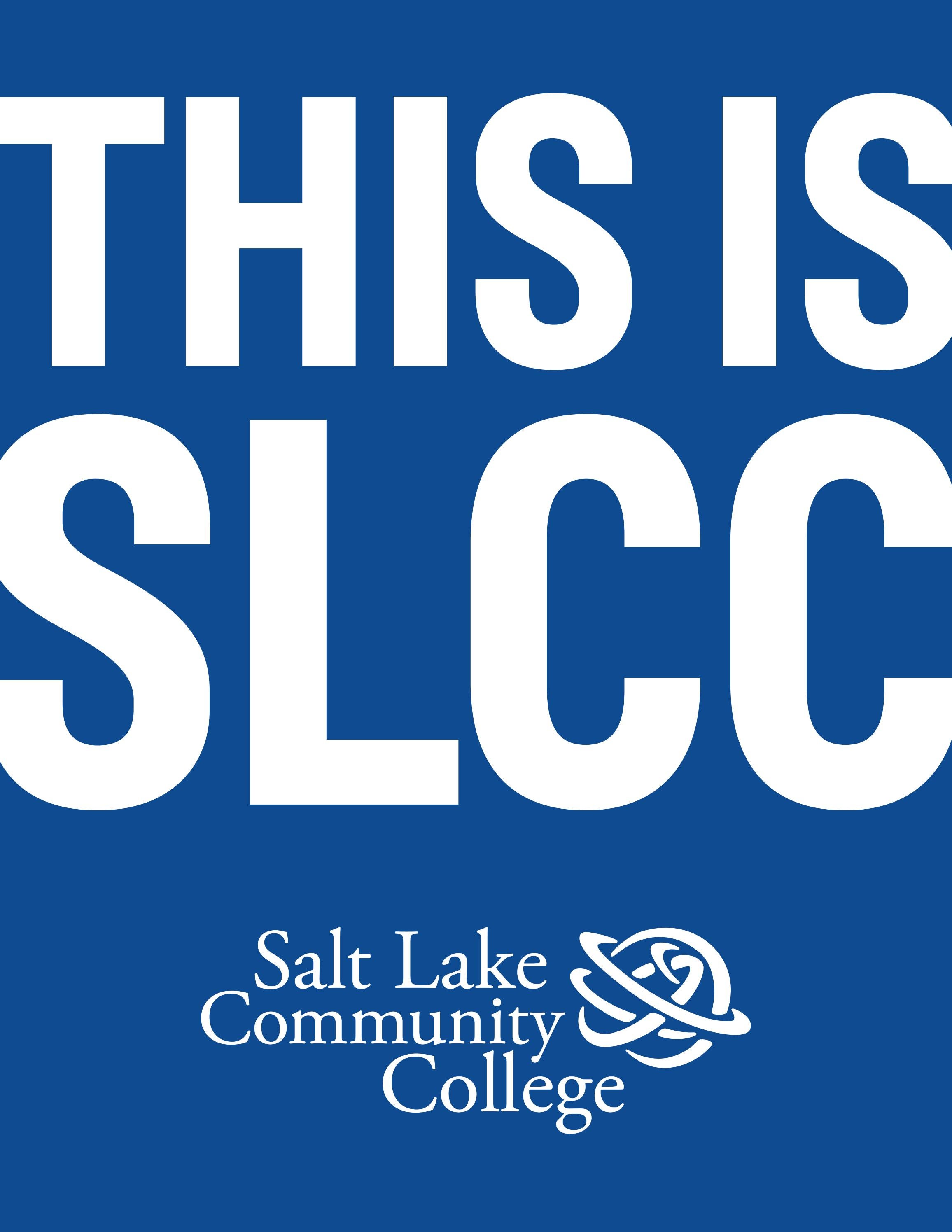 This is SLCC by Salt Lake Community College - Issuu