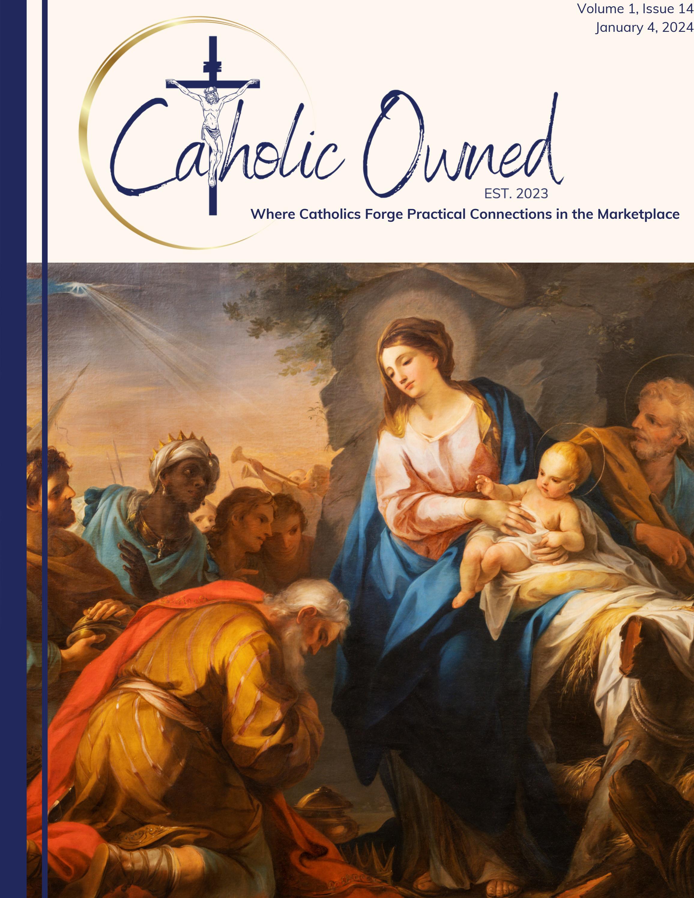 Catholic Owned Volume 1, Issue 14 by catholicowned - Issuu