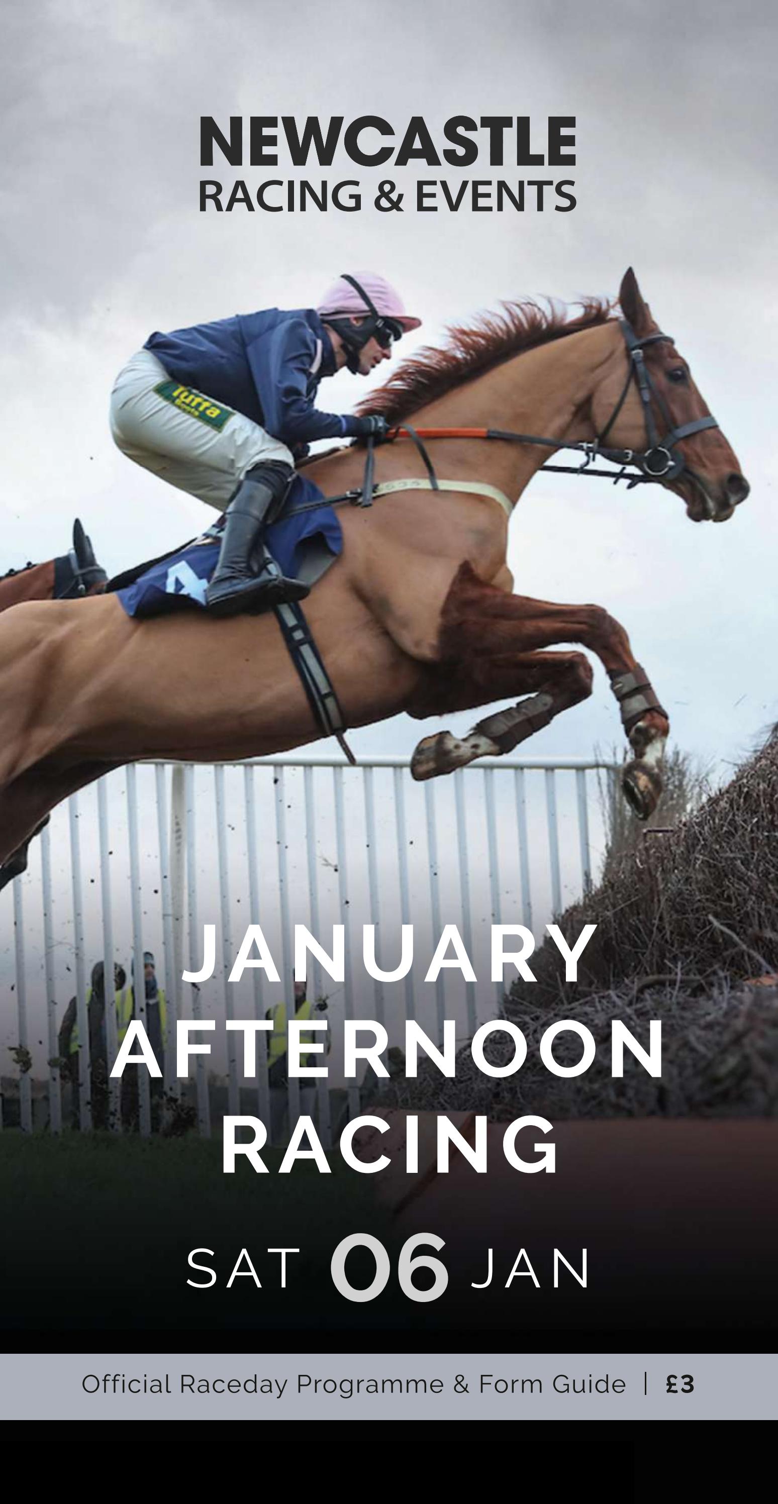 Newcastle Racecard - Saturday 6th January by Arena Racing Company - Issuu