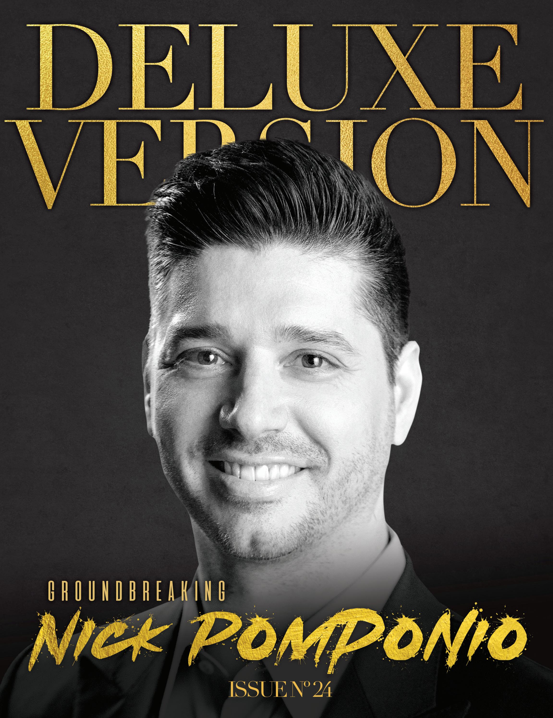 Deluxe Version Magazine | Nick Pomponio by Deluxe Version Magazine - Issuu