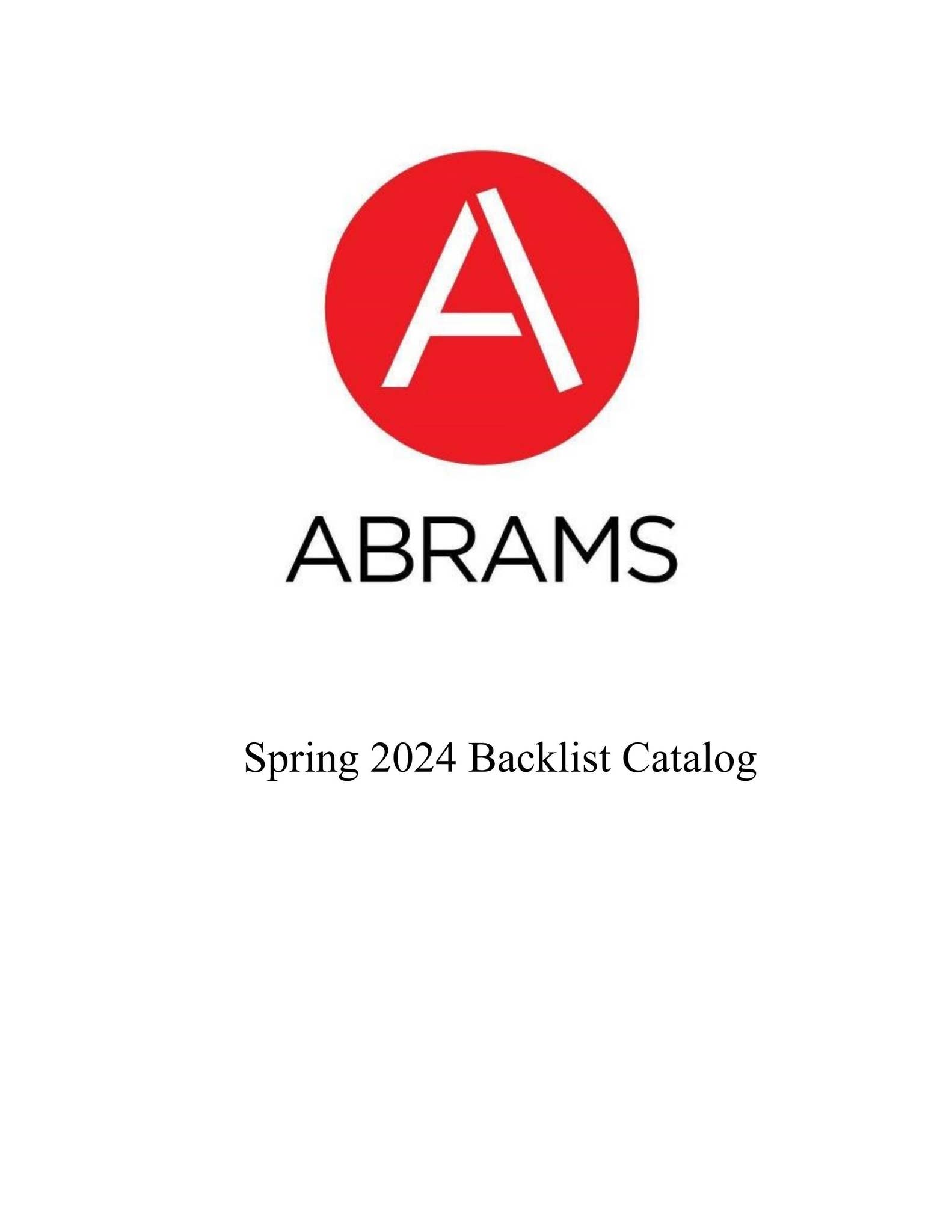 Abrams Backlist Spring 2024 by SYINC - Issuu