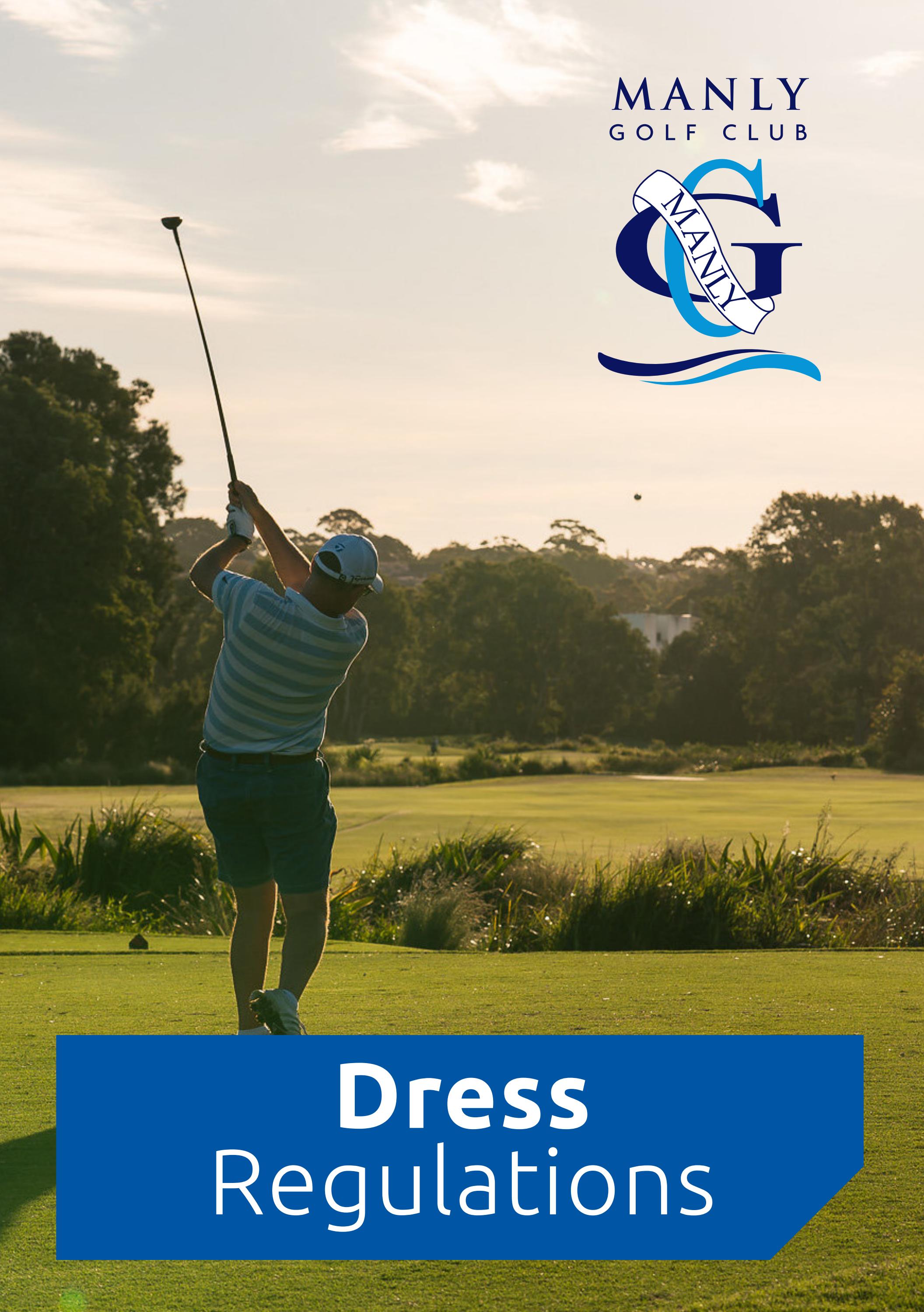 Manly GC Dress Regulations by Manly GC - Issuu