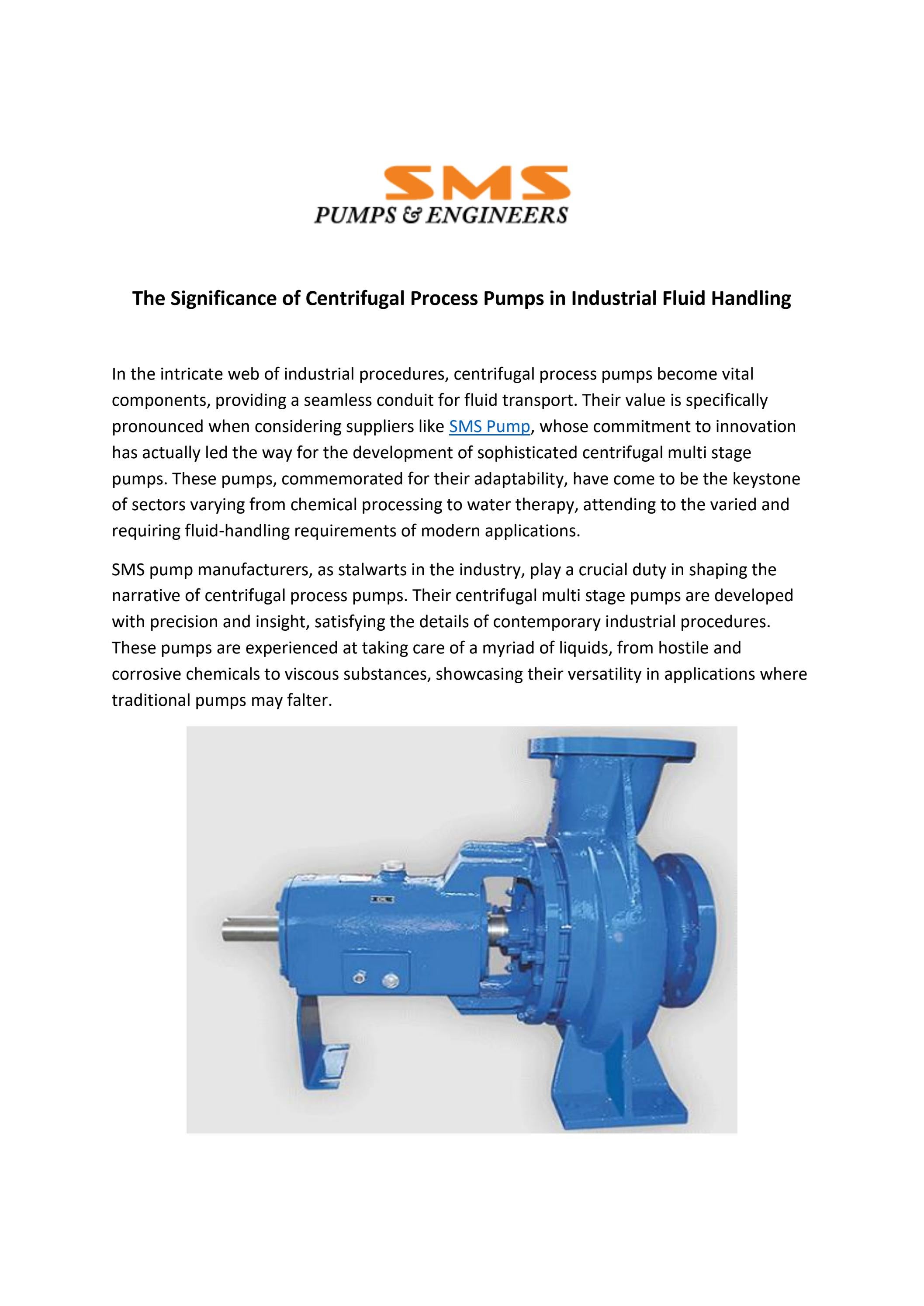 The Significance of Centrifugal Process Pumps by SMS Pumps & Engineers - Issuu