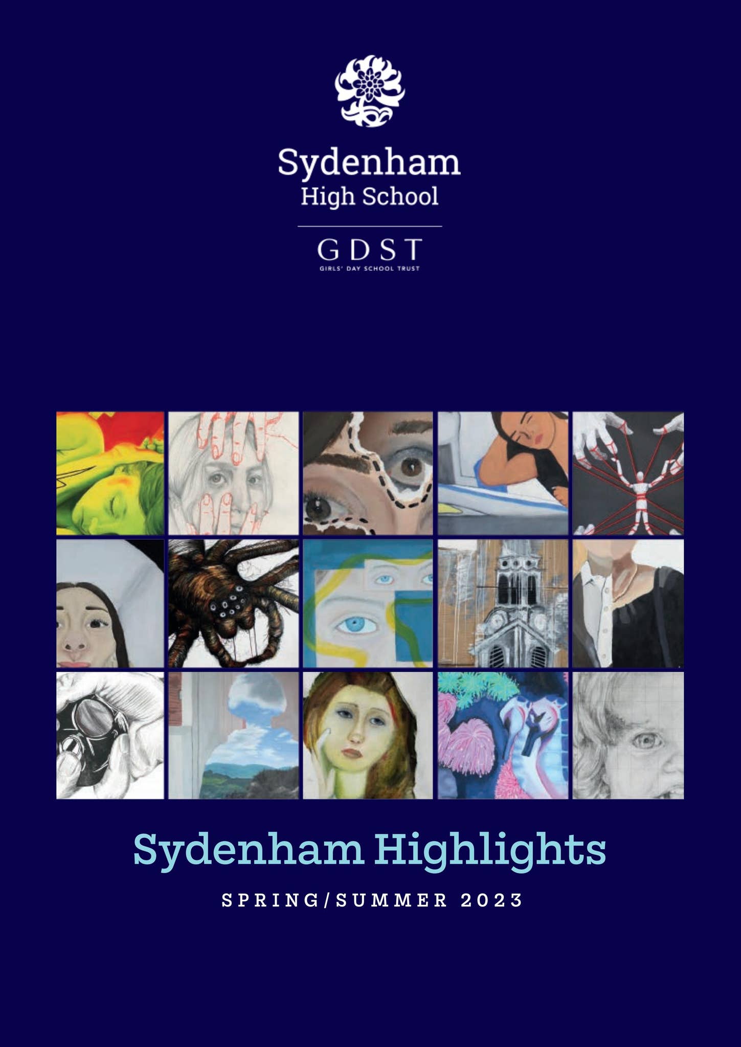 Sydenham Highlights - Spring/Summer 2023 by Sydenham High School - Issuu