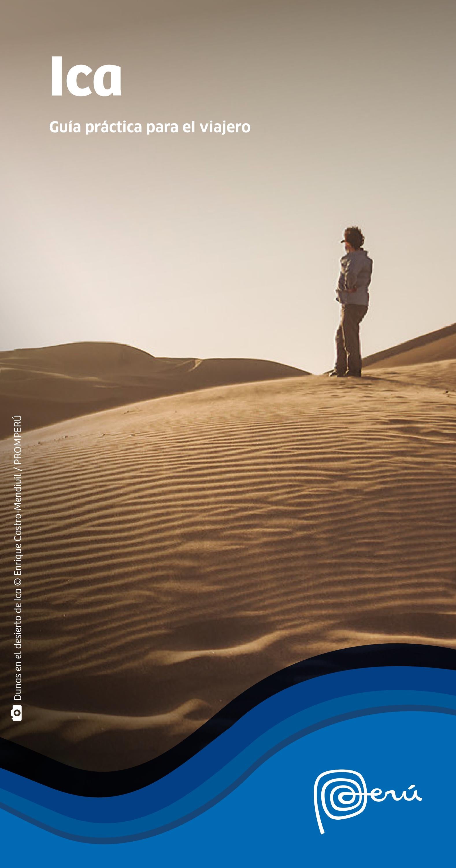 Ica: guía práctica para el viajero by Visit Peru - Issuu