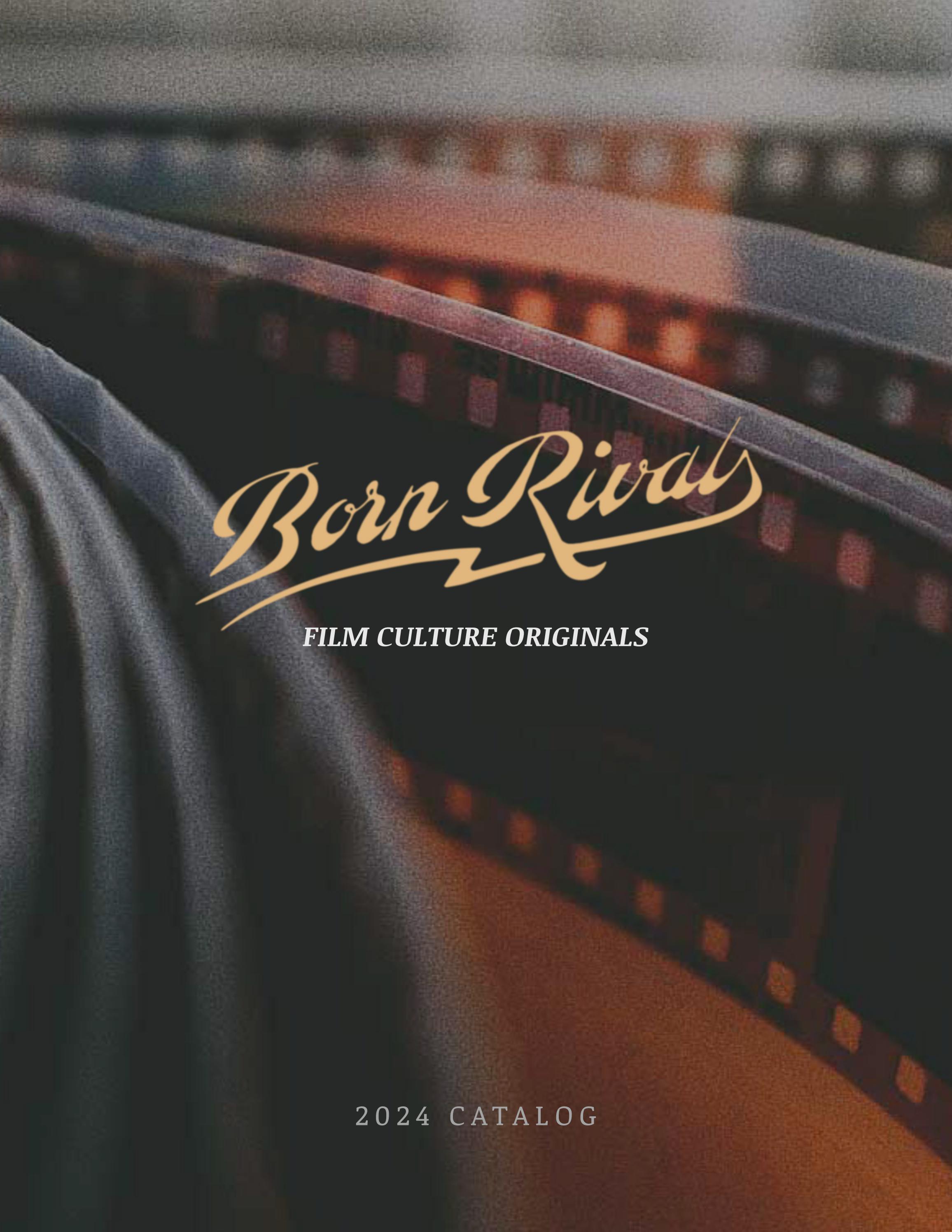 BORN RIVAL | 2024 Catalog by born.rival - Issuu