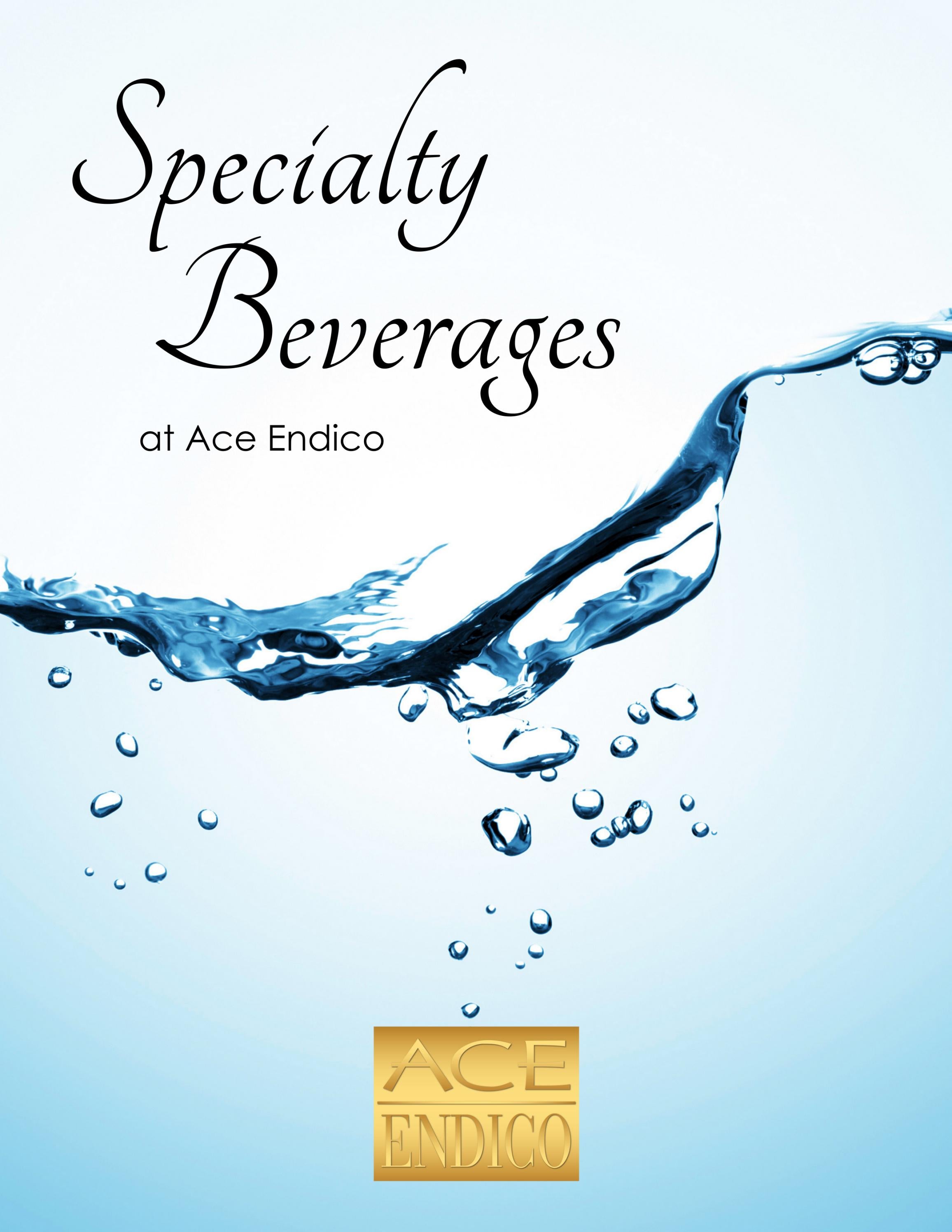 Ace Endico Specialty Beverages by aceendico1 - Issuu