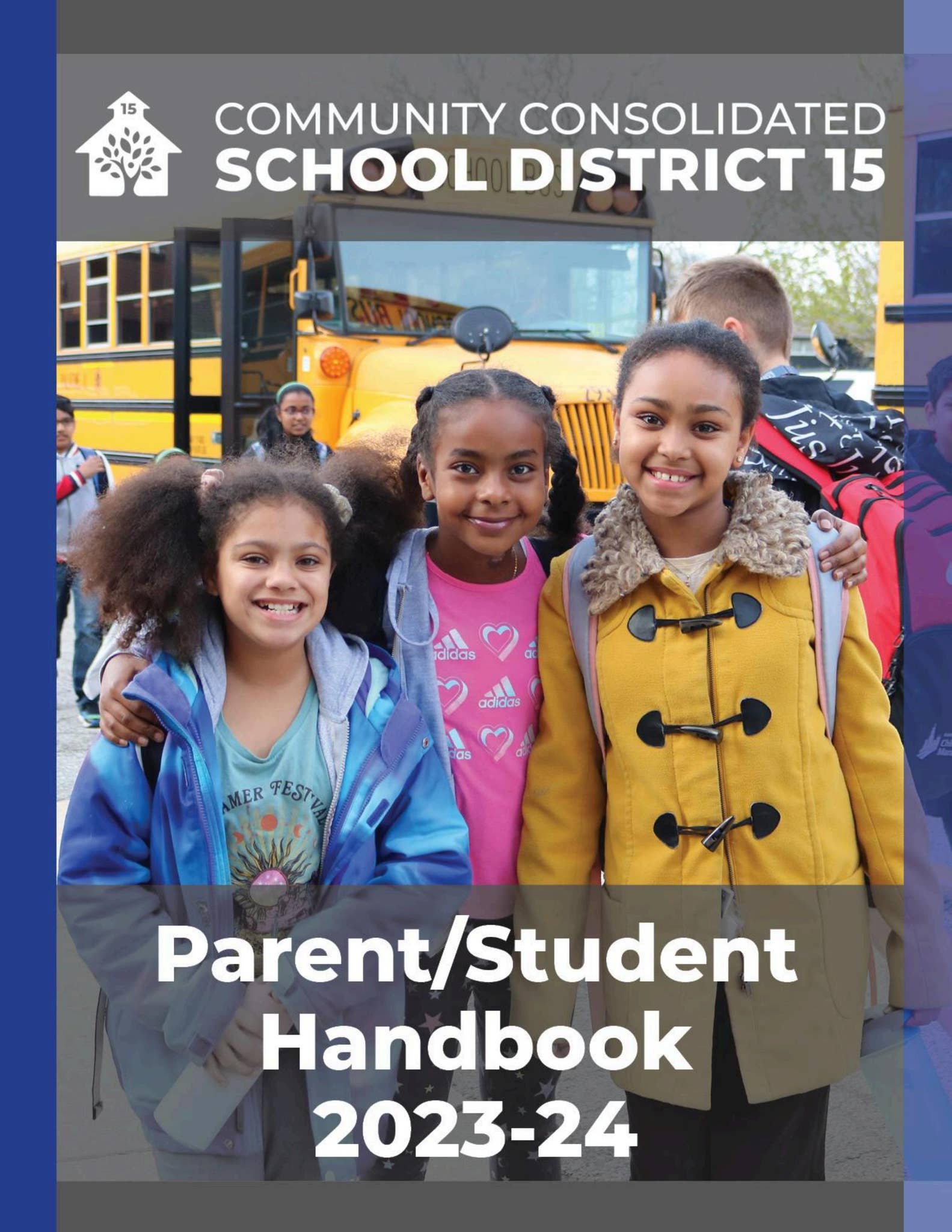 Parent Handbook - English by Community Consolidated School District 15 ...