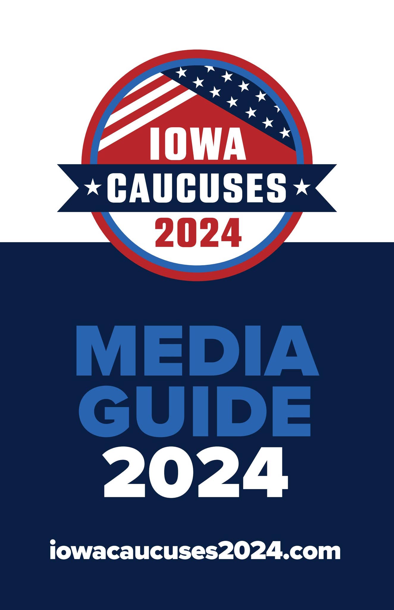 Iowa Caucuses 2024 Media Guide by Catch Des Moines - Issuu