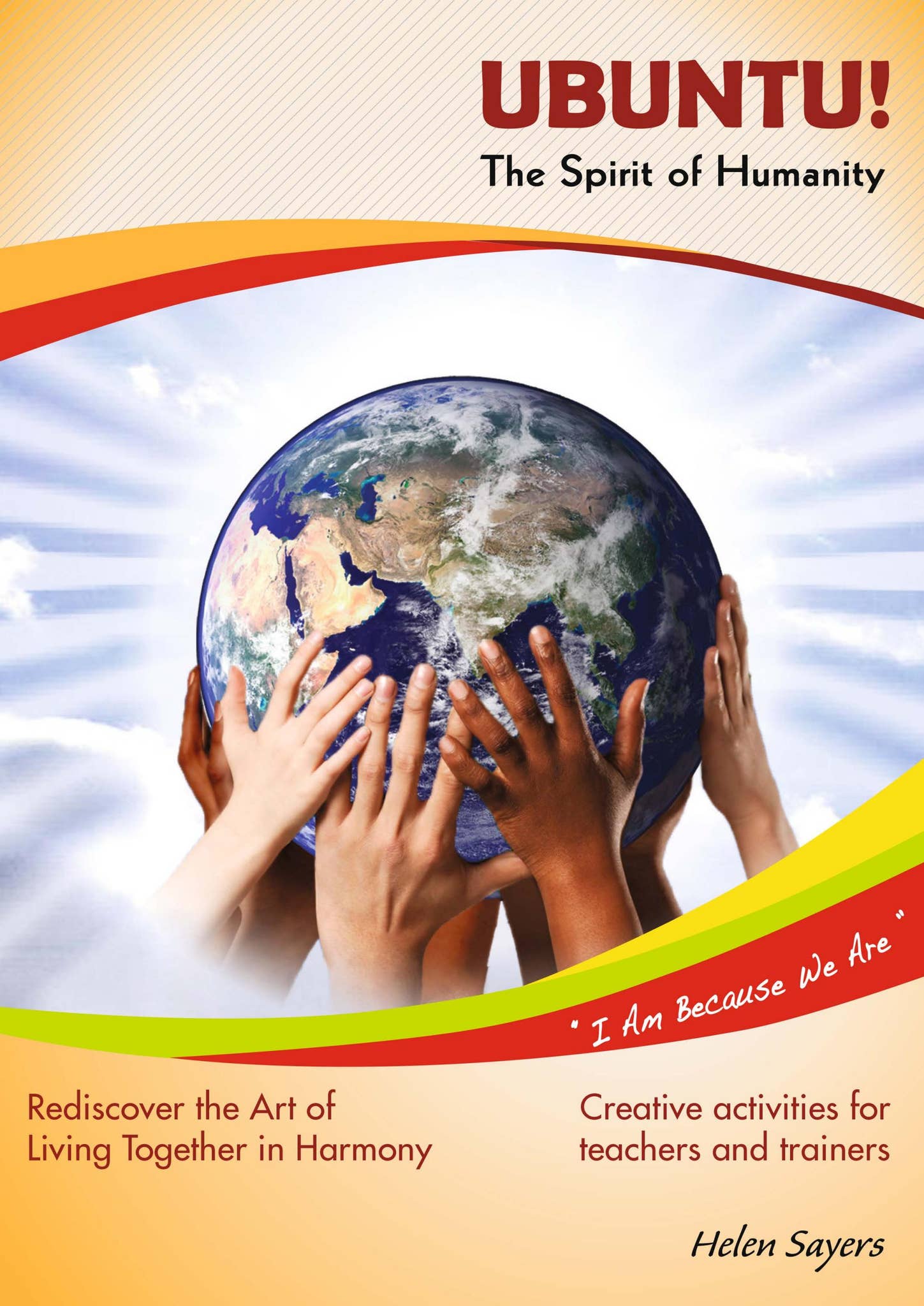 Ubuntu: The Spirit of Humanity by Charter for Compassion - Issuu