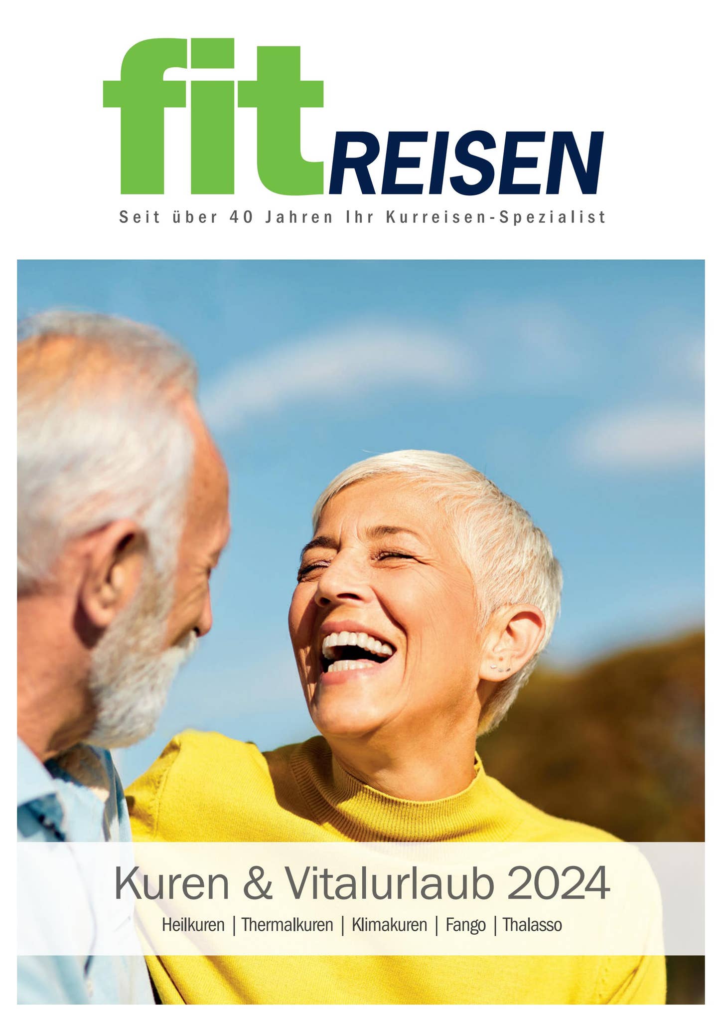 Fit Reisen Kuren & Vitalurlaub 2024 by Fit Reisen - Issuu