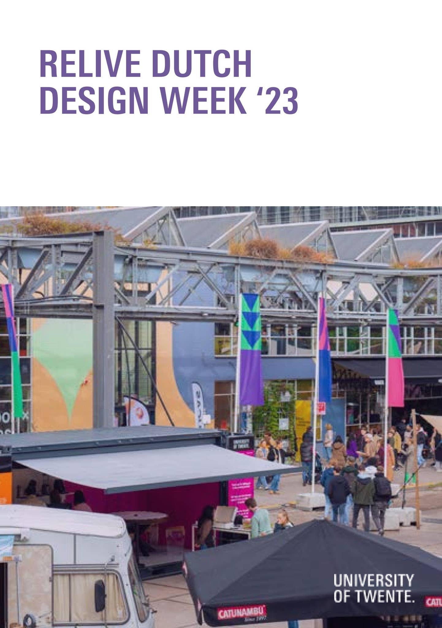 Dutch Design Week 2023 by University of Twente - Issuu