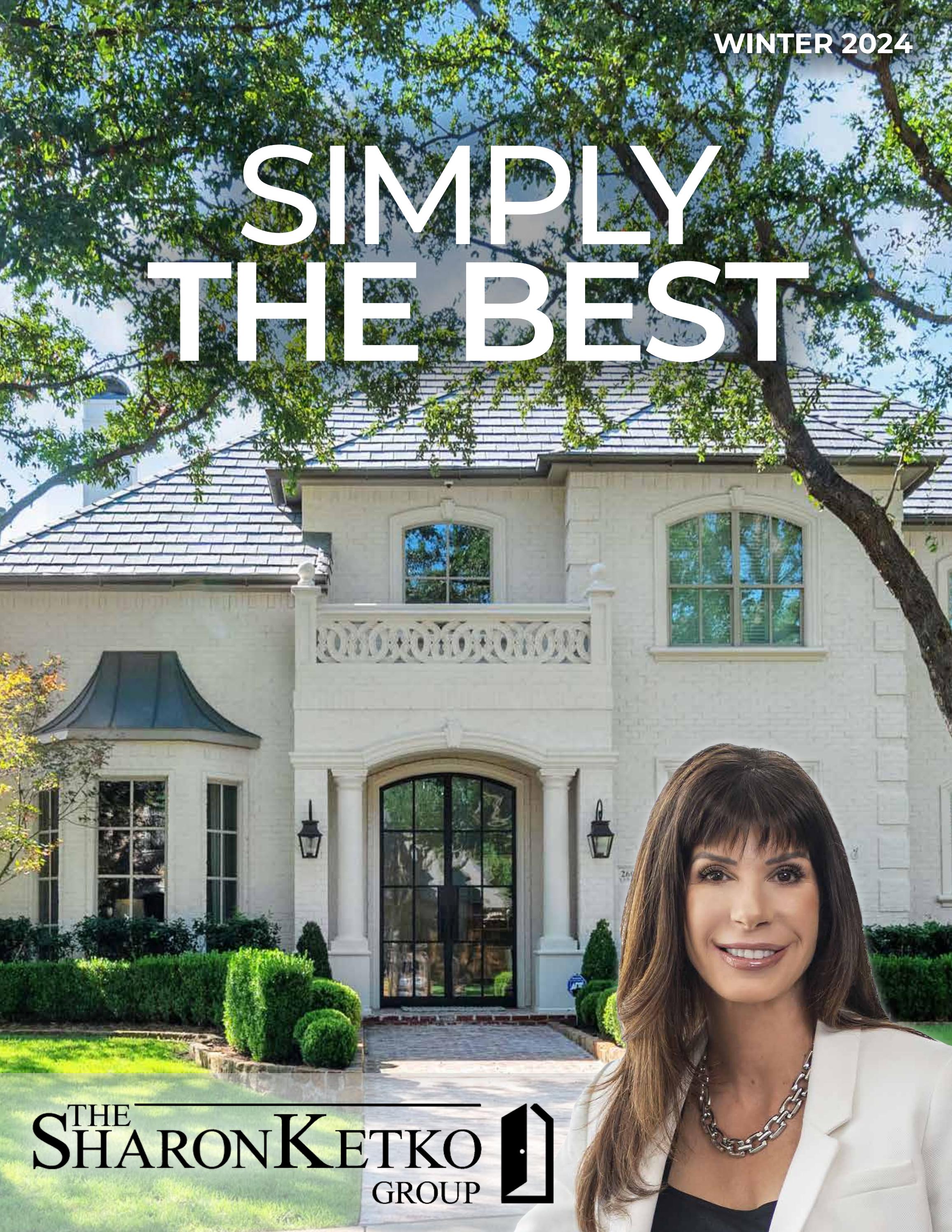 Sharon Ketko's "Simply the Best" Magazine by The Sharon Ketko Group - Issuu